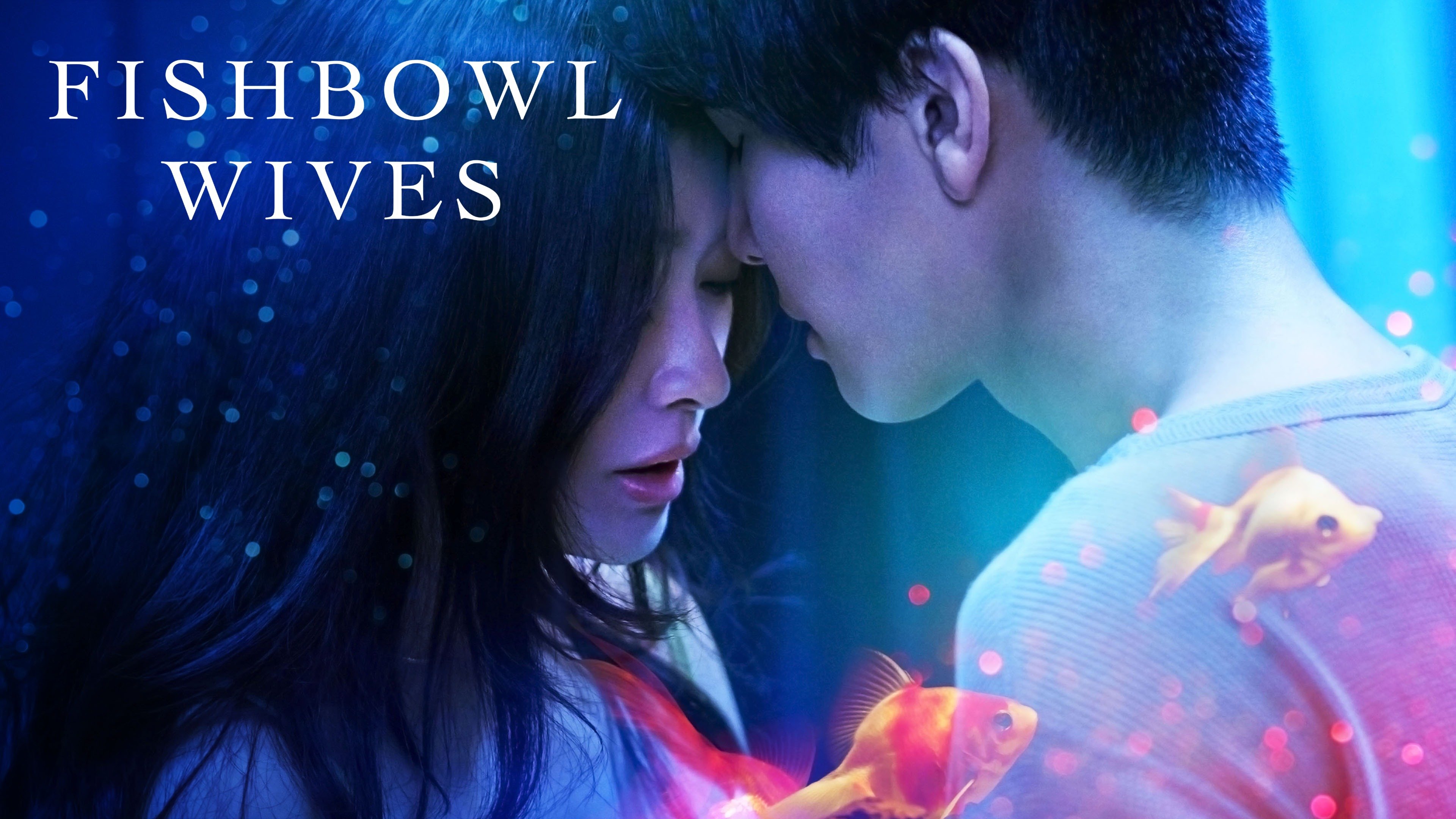 Watch Fishbowl Wives (2022) TV Series Online - Plex
