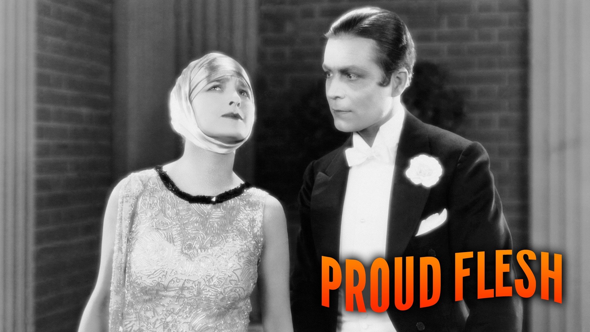 Watch Proud Flesh (1925) Full Movie Free Online - Plex
