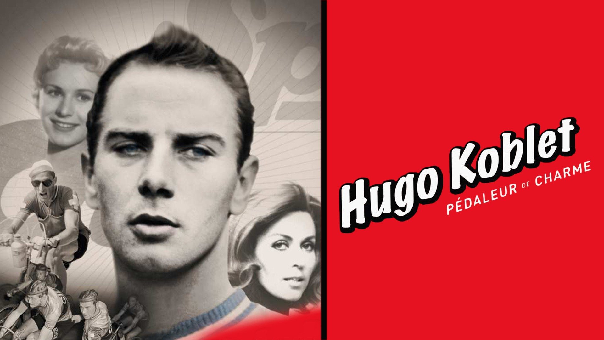 Hugo Koblet - Pédaleur de charme (2014) - Plex