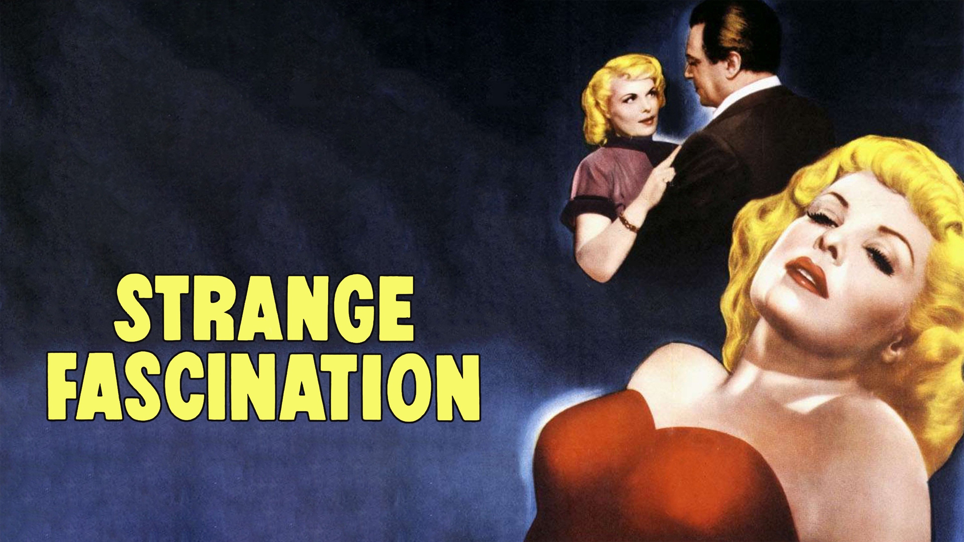 Watch Strange Fascination (1952) Full Movie Free Online - Plex