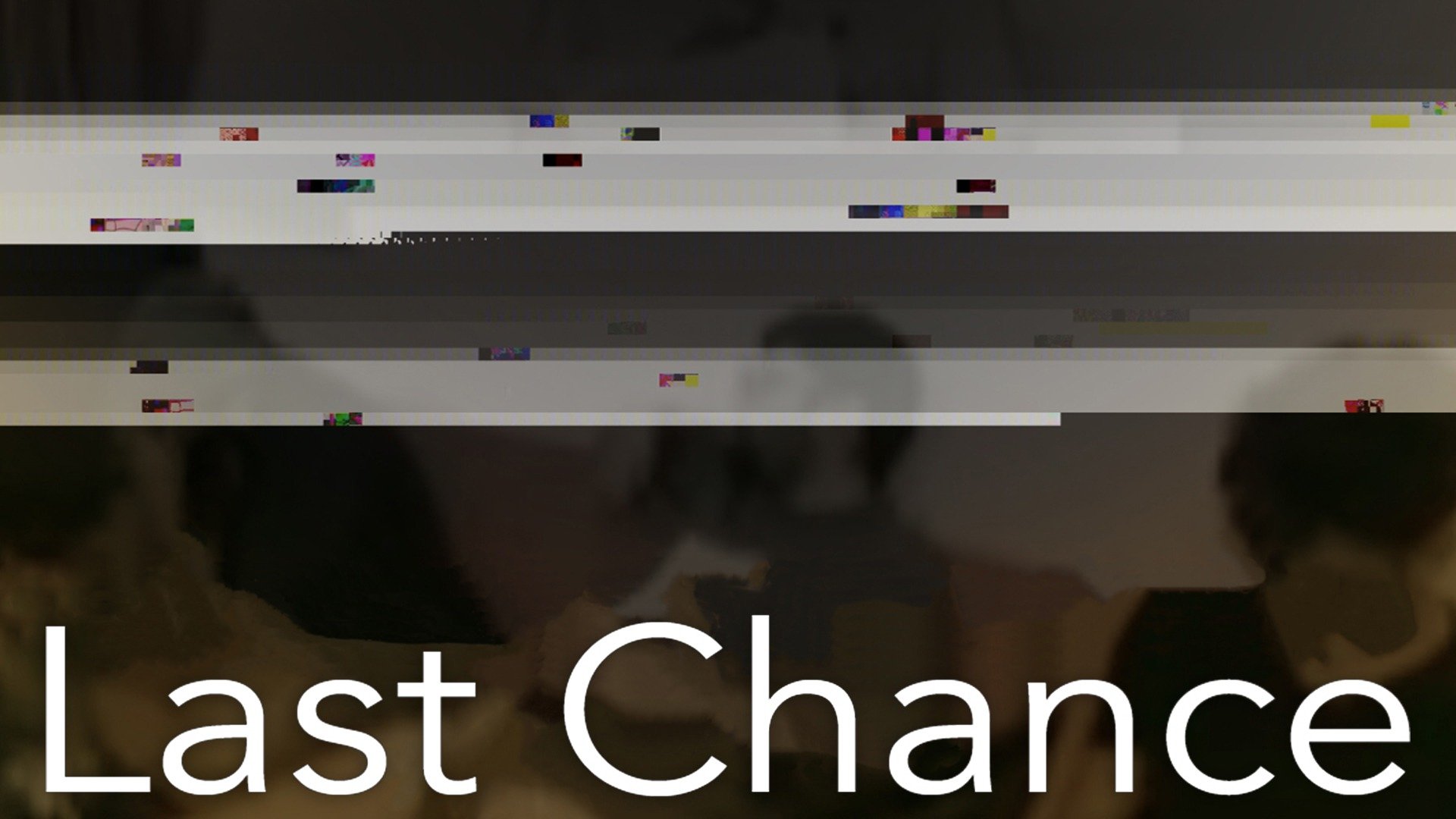 Last Chance: The Moment I Finally Embraced the Futility of Existence (2019) - Plex
