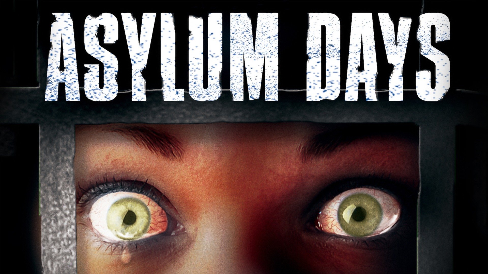 Asylum Days (2001) - Plex
