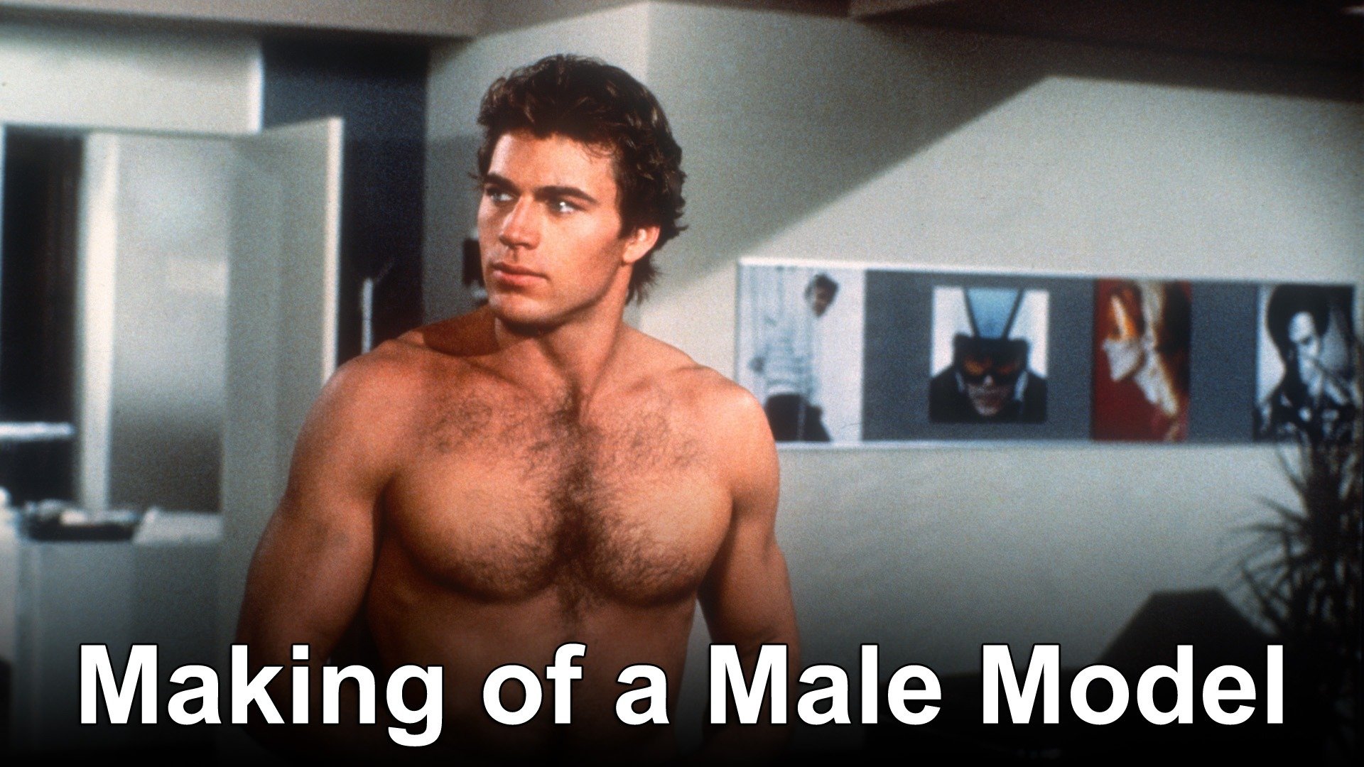Making of a Male Model (1983) - Plex