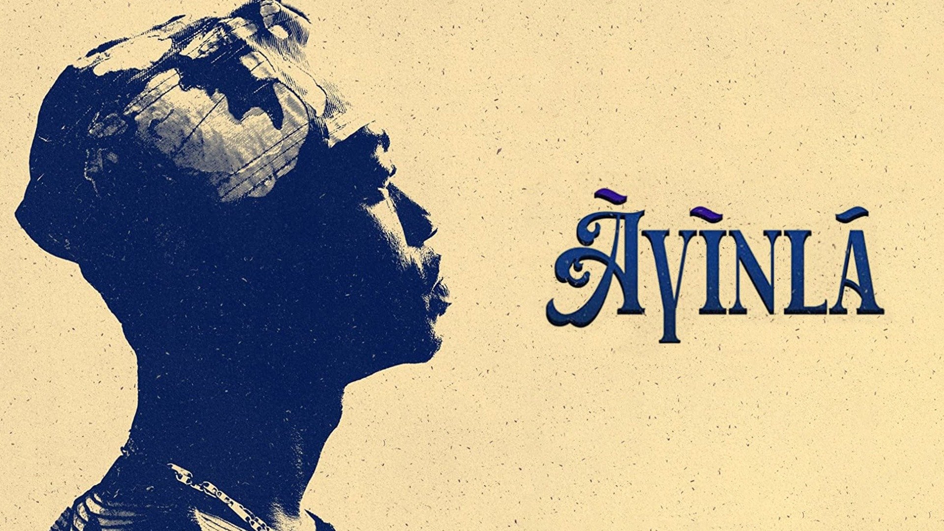 Watch Ayinla (2021) Full Movie Online - Plex