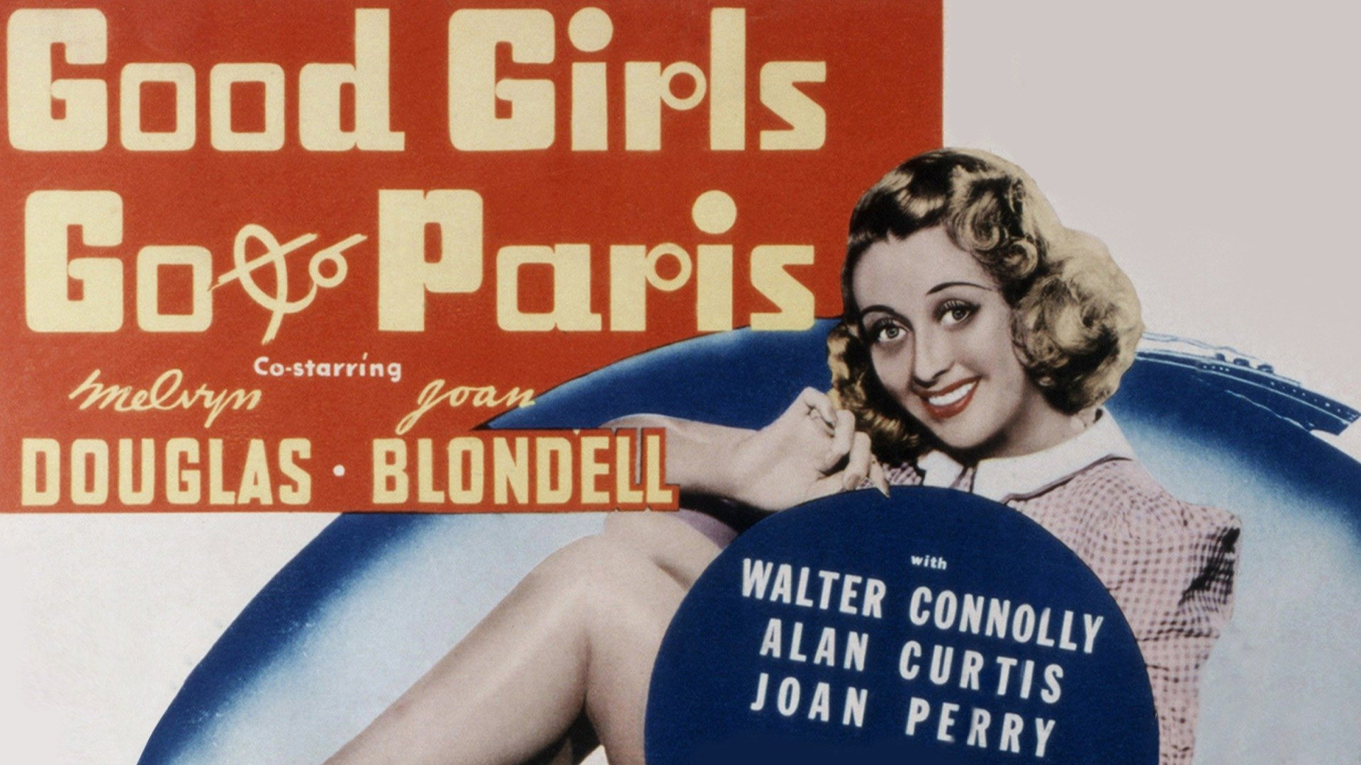 Good Girls Go to Paris (1939) - Plex