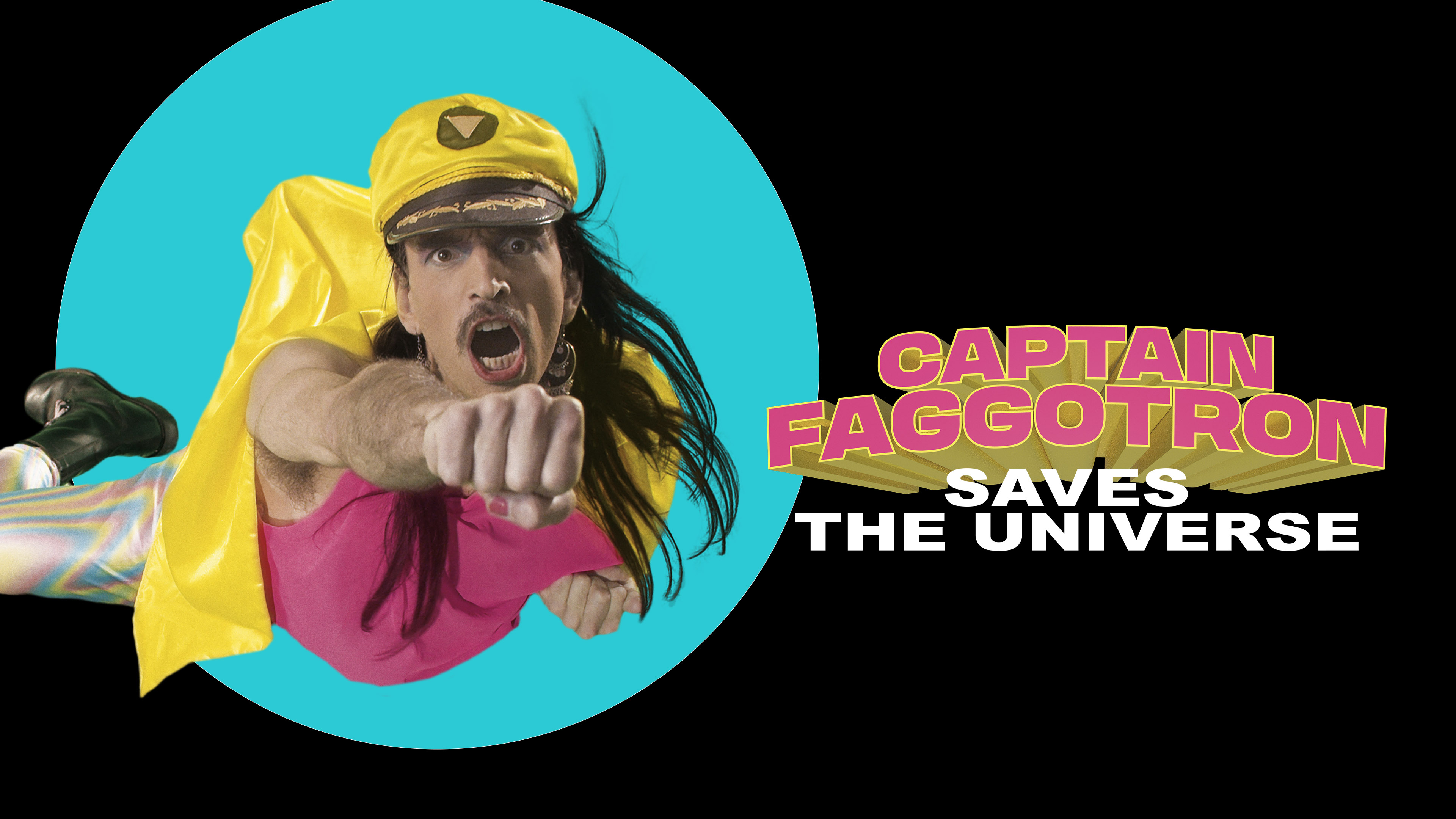 Watch Captain Faggotron Saves the Universe (2023) Full Movie Online - Plex