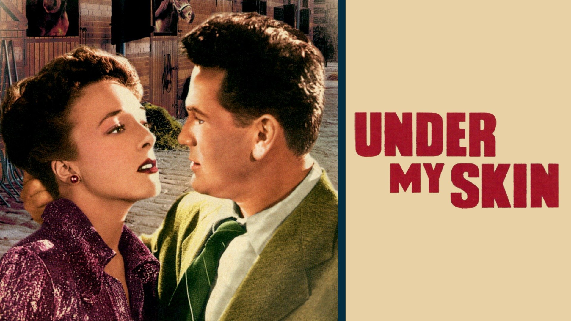 Under My Skin (1950) - Plex