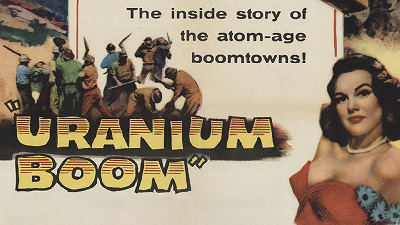 Uranium Boom (1956) - Plex
