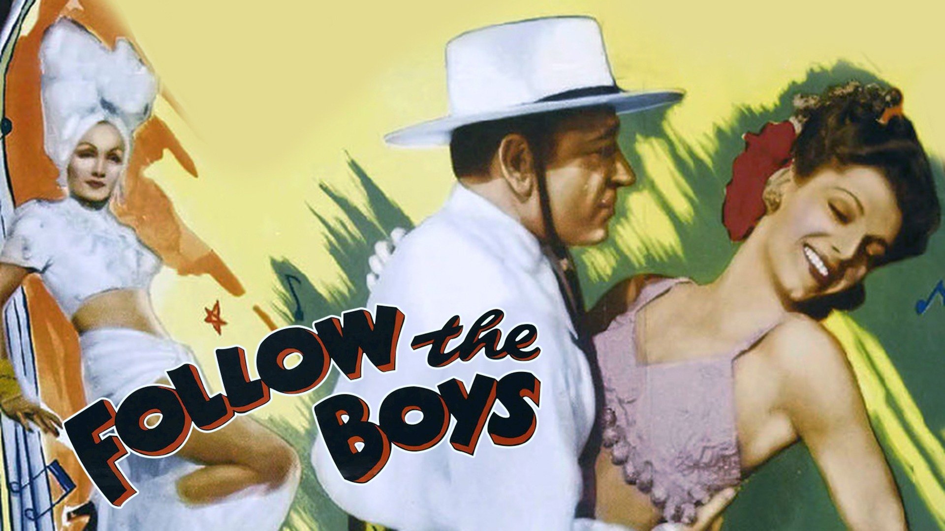 Follow the Boys (1944) - Plex
