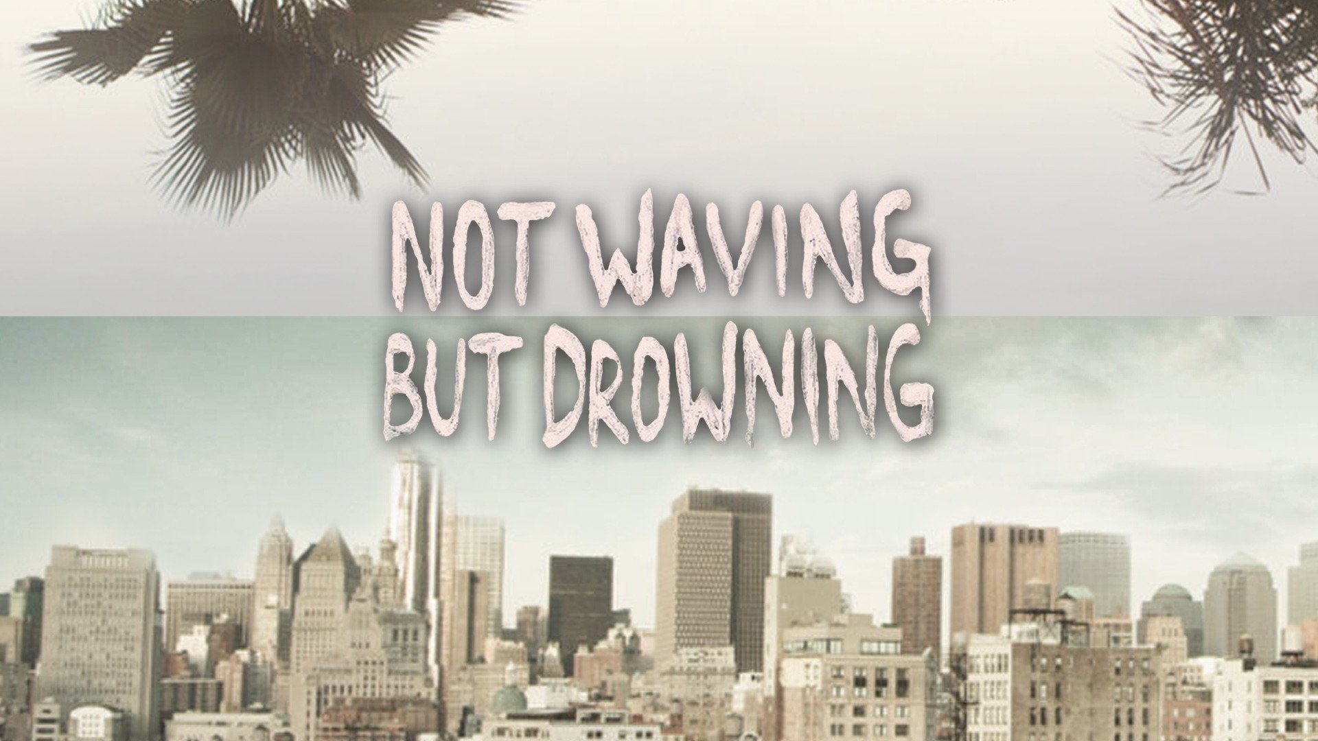 Not Waving But Drowning (2012) - Plex