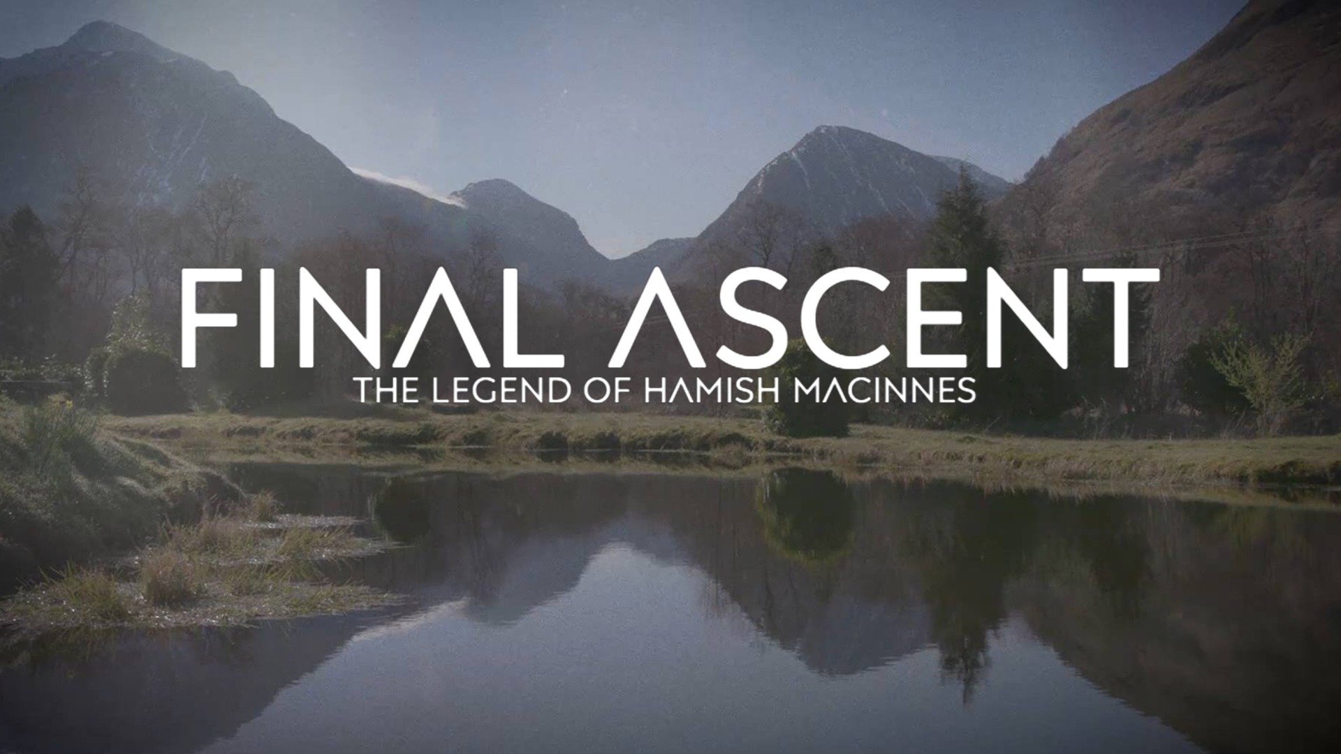 Final Ascent: The Legend of Hamish MacInnes (2019) - Plex