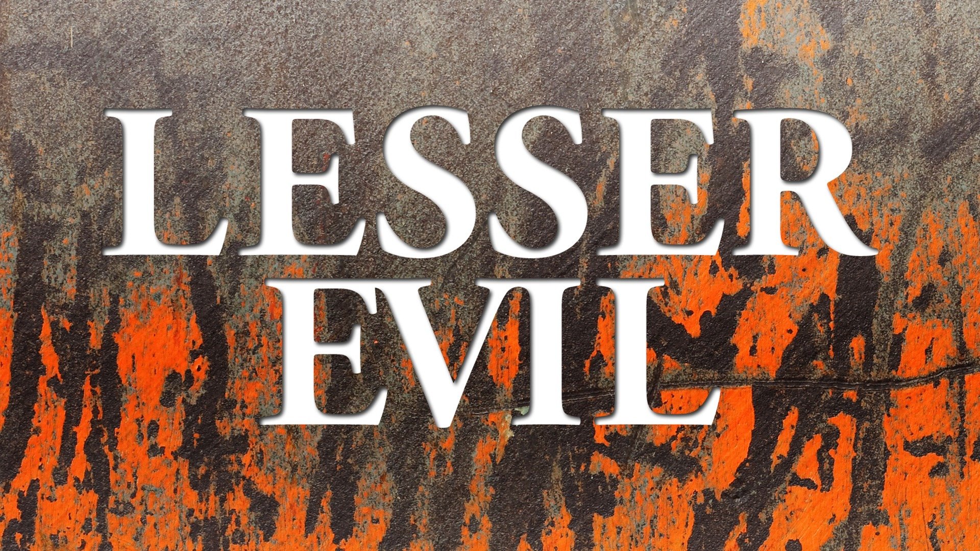 Lesser Evil (2006) - Plex