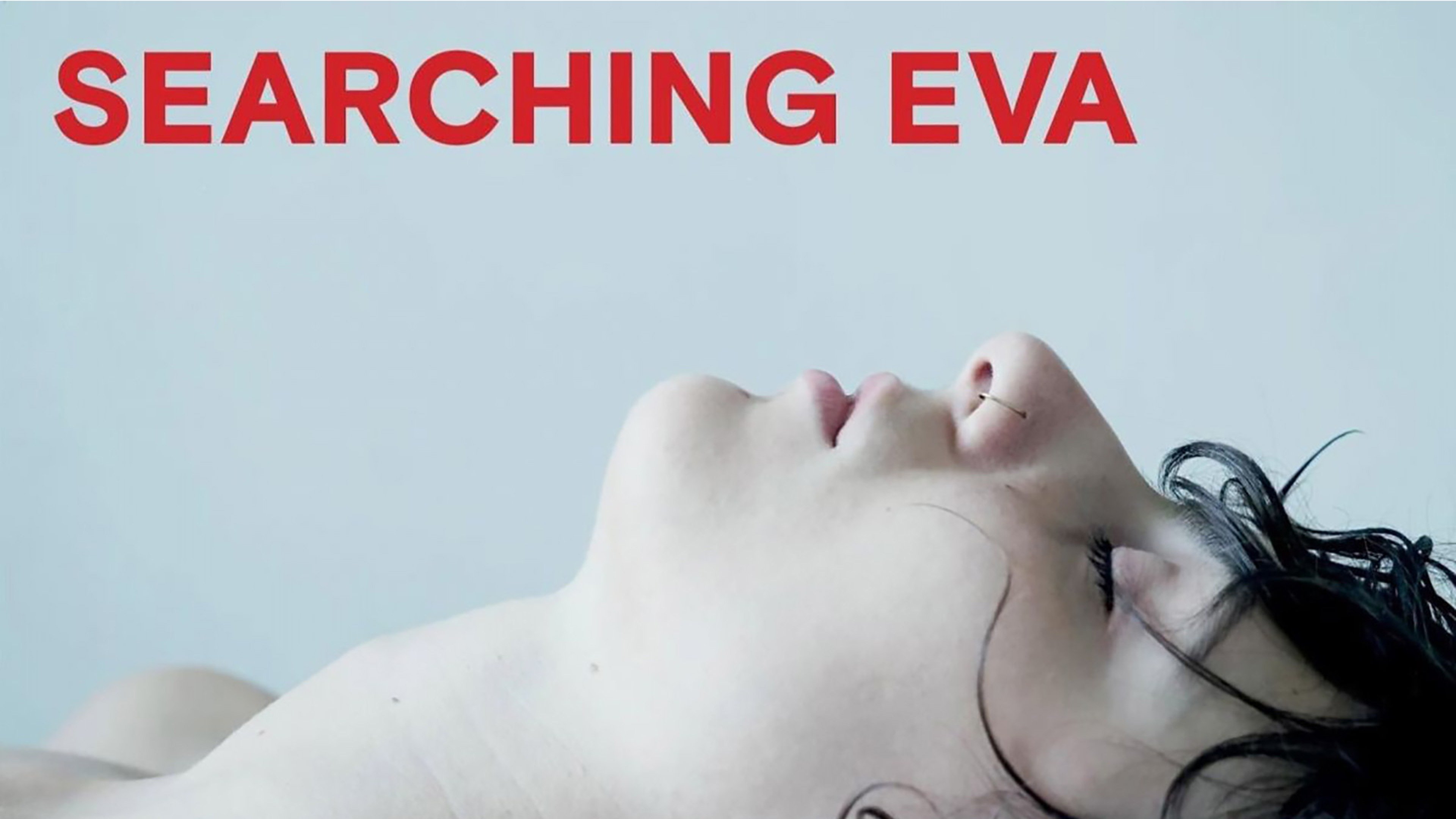 Watch Searching Eva (2019) Full Movie Online - Plex