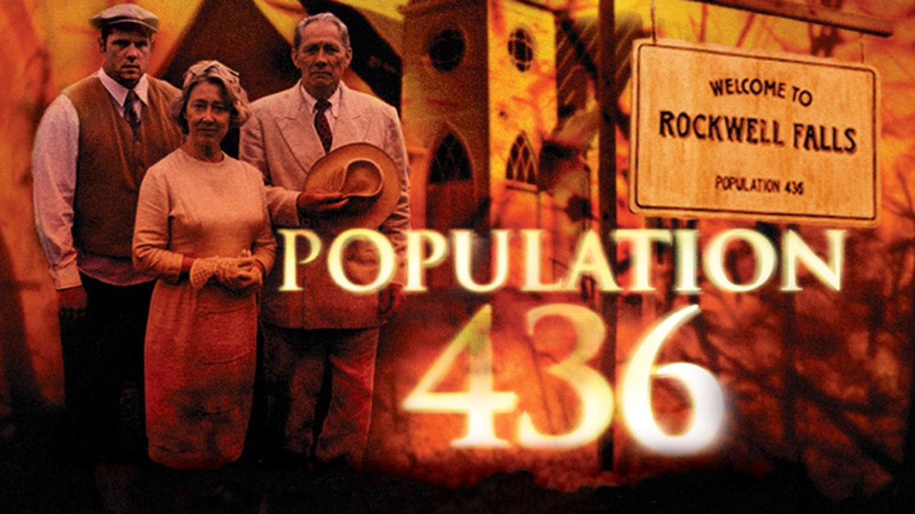 Watch Population 436 (2006) Full Movie Online - Plex