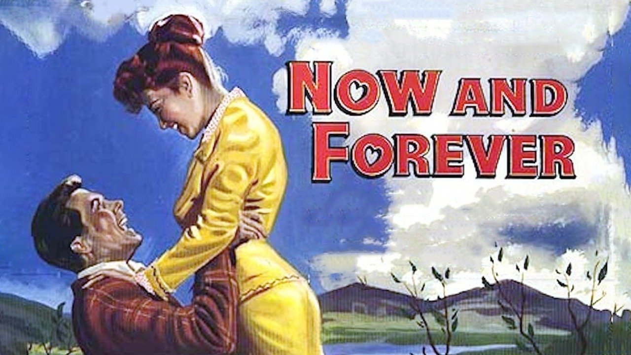 Now and Forever (1956) - Plex