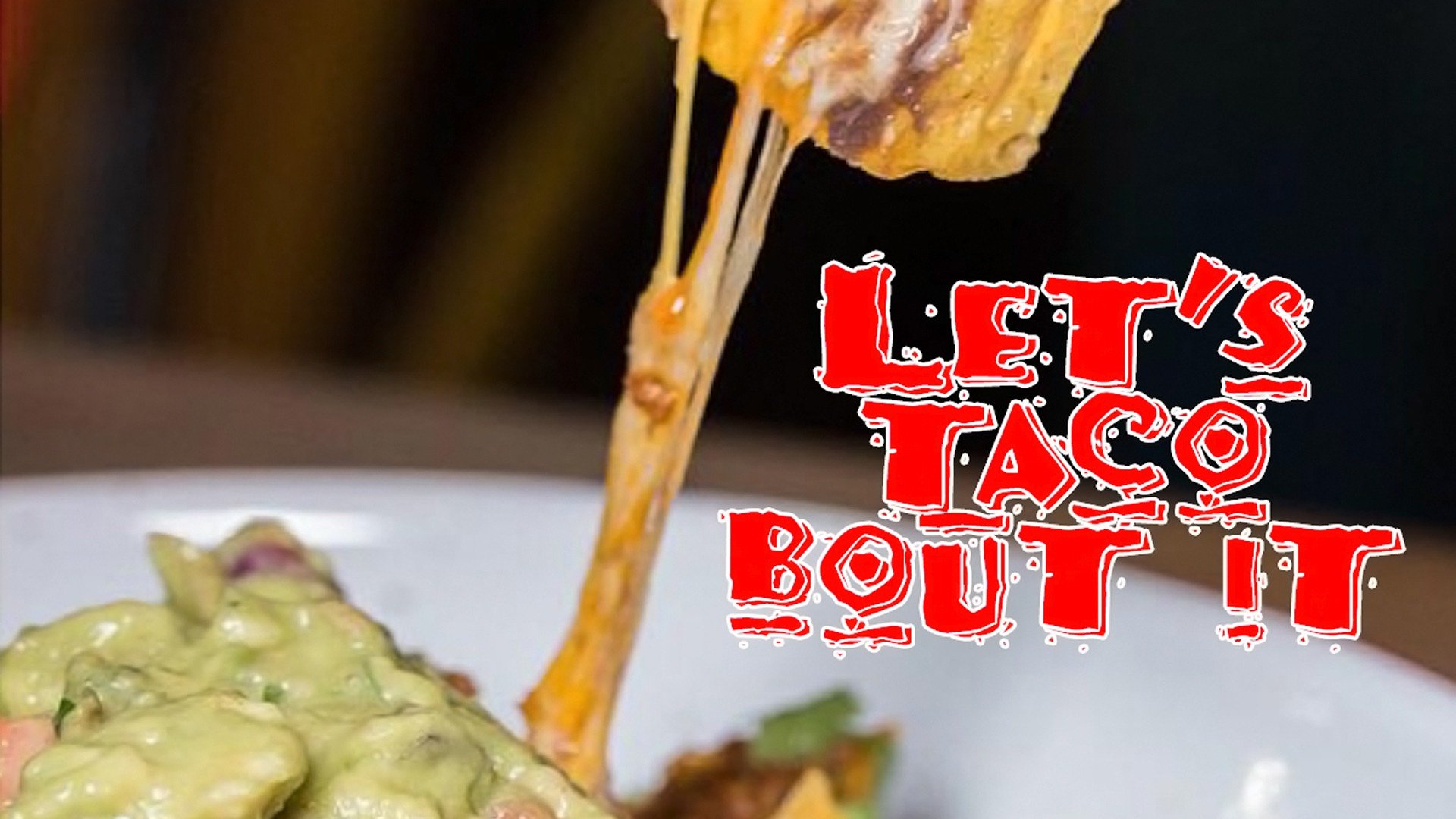 Watch Let's Taco Bout It (2018) TV Series Online - Plex
