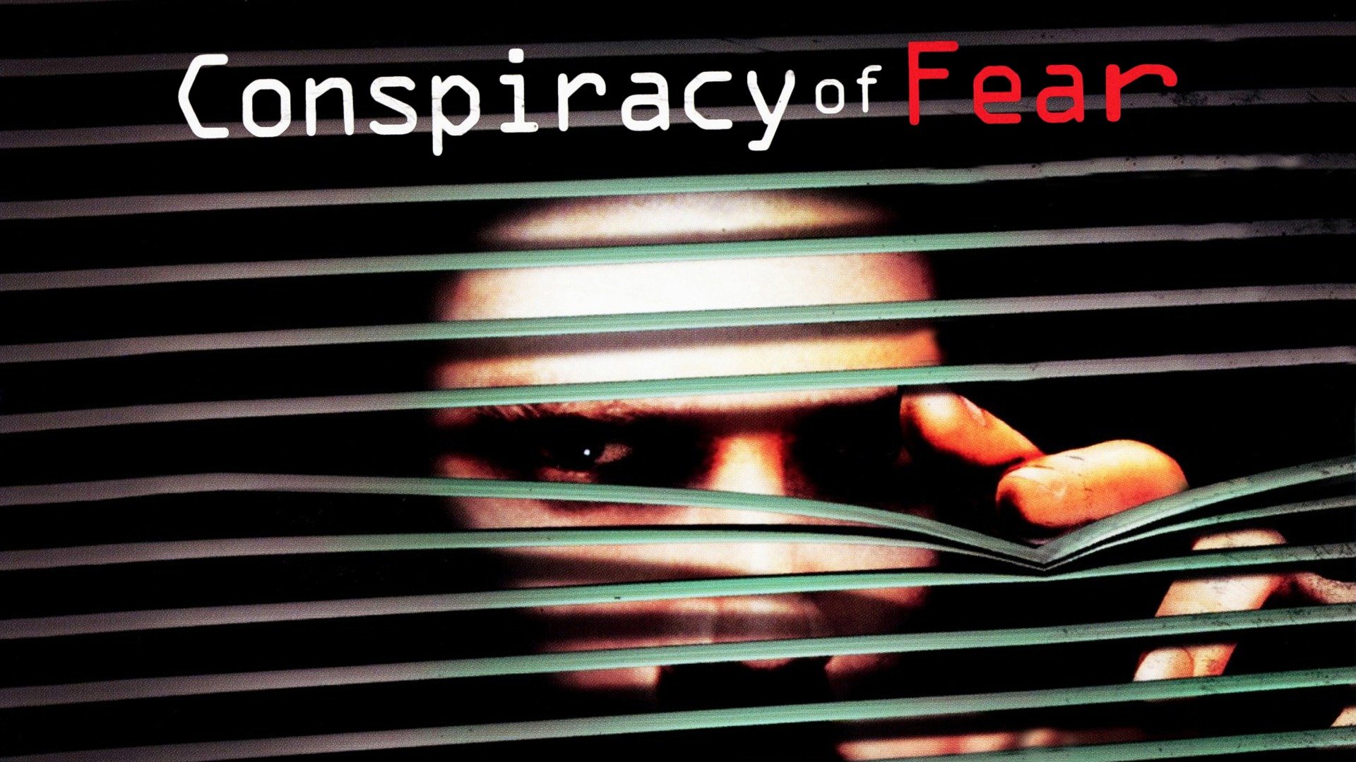 Watch The Conspiracy of Fear (1995) Full Movie Online - Plex