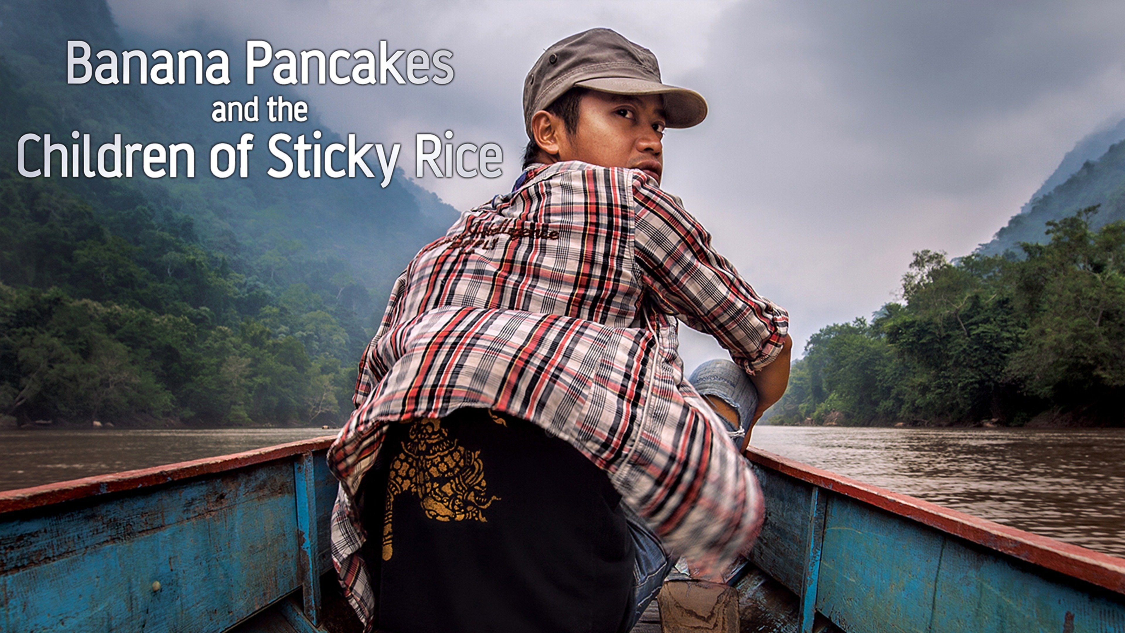 Banana Pancakes and the Children of Sticky Rice (2015) - Plex