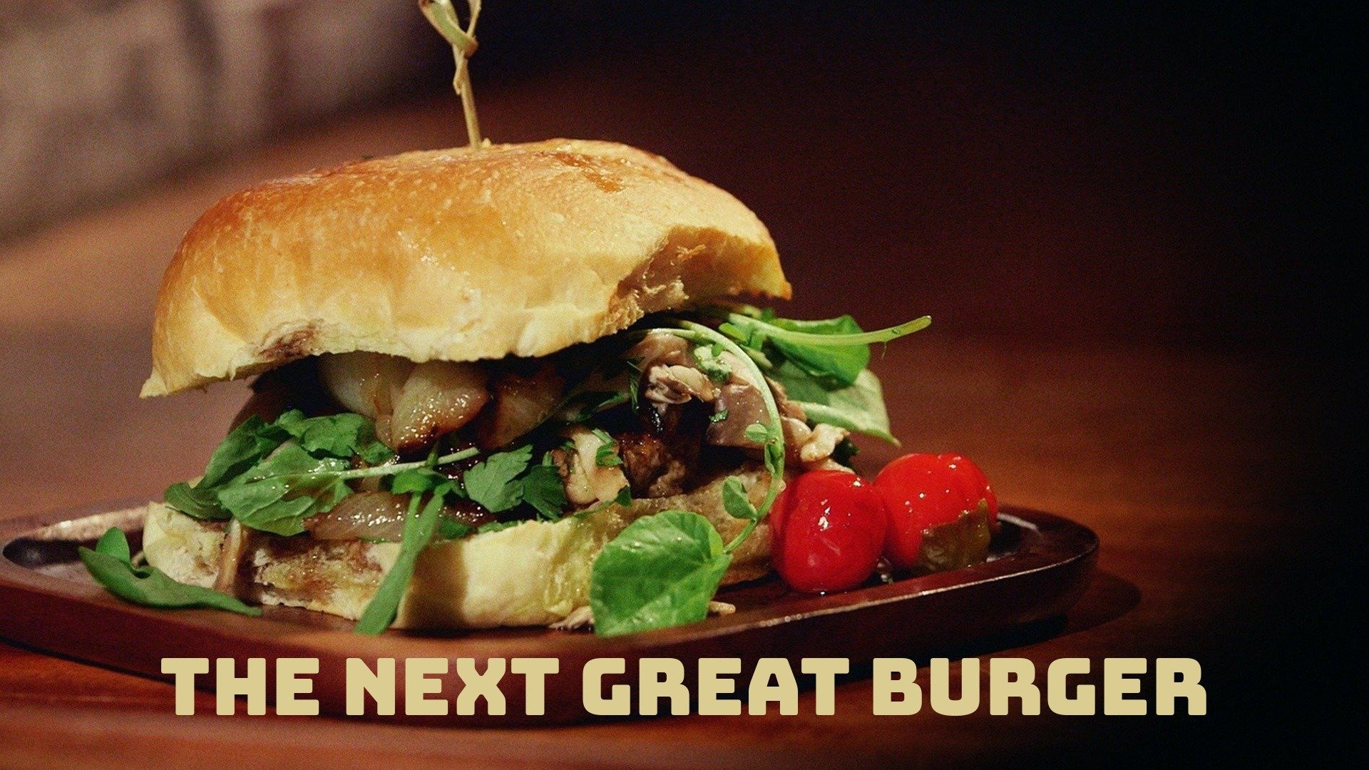 Watch The Next Great Burger · Season 1 Full Episodes Online - Plex