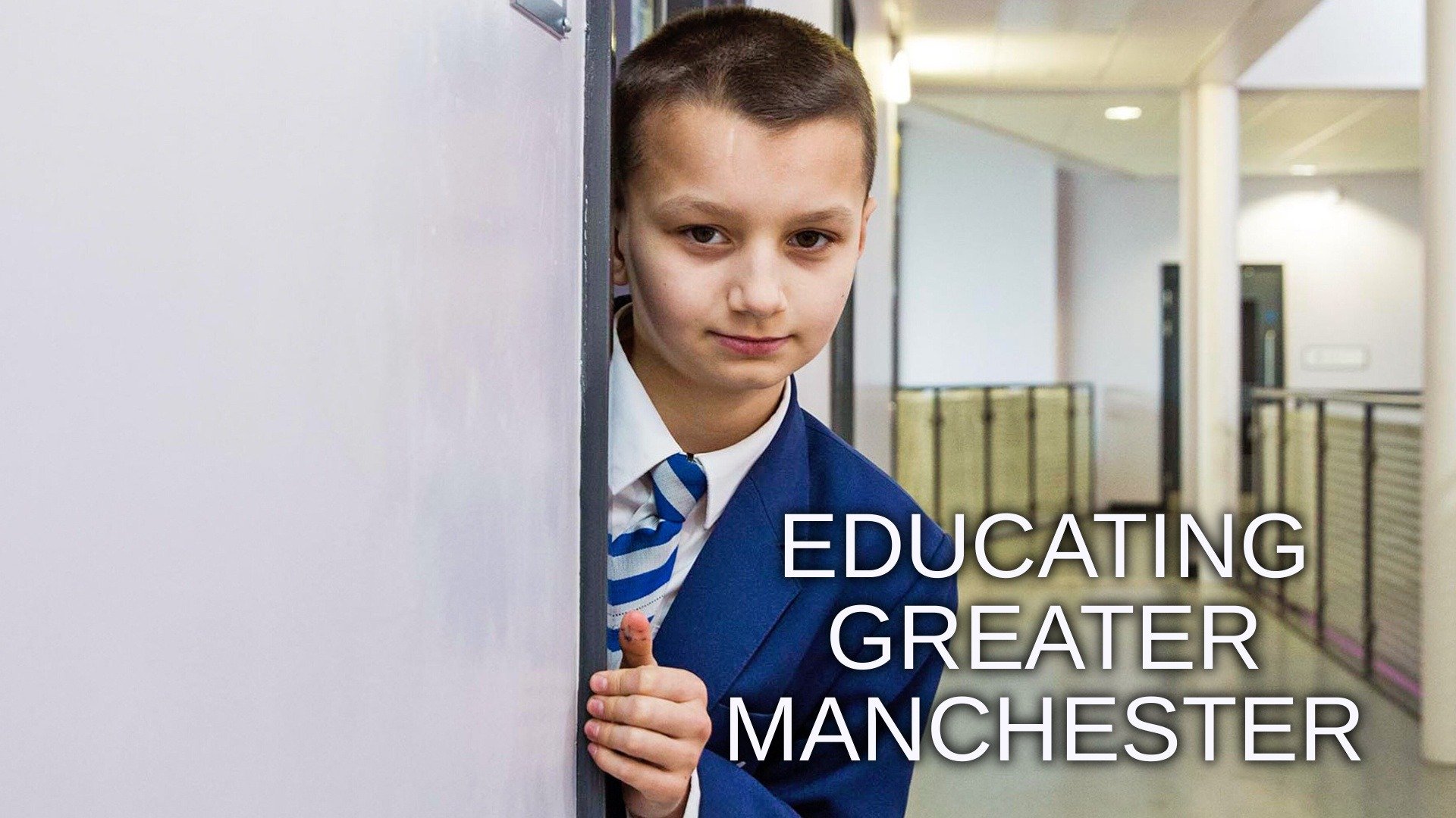 Educating Greater Manchester · Season 1 - Plex