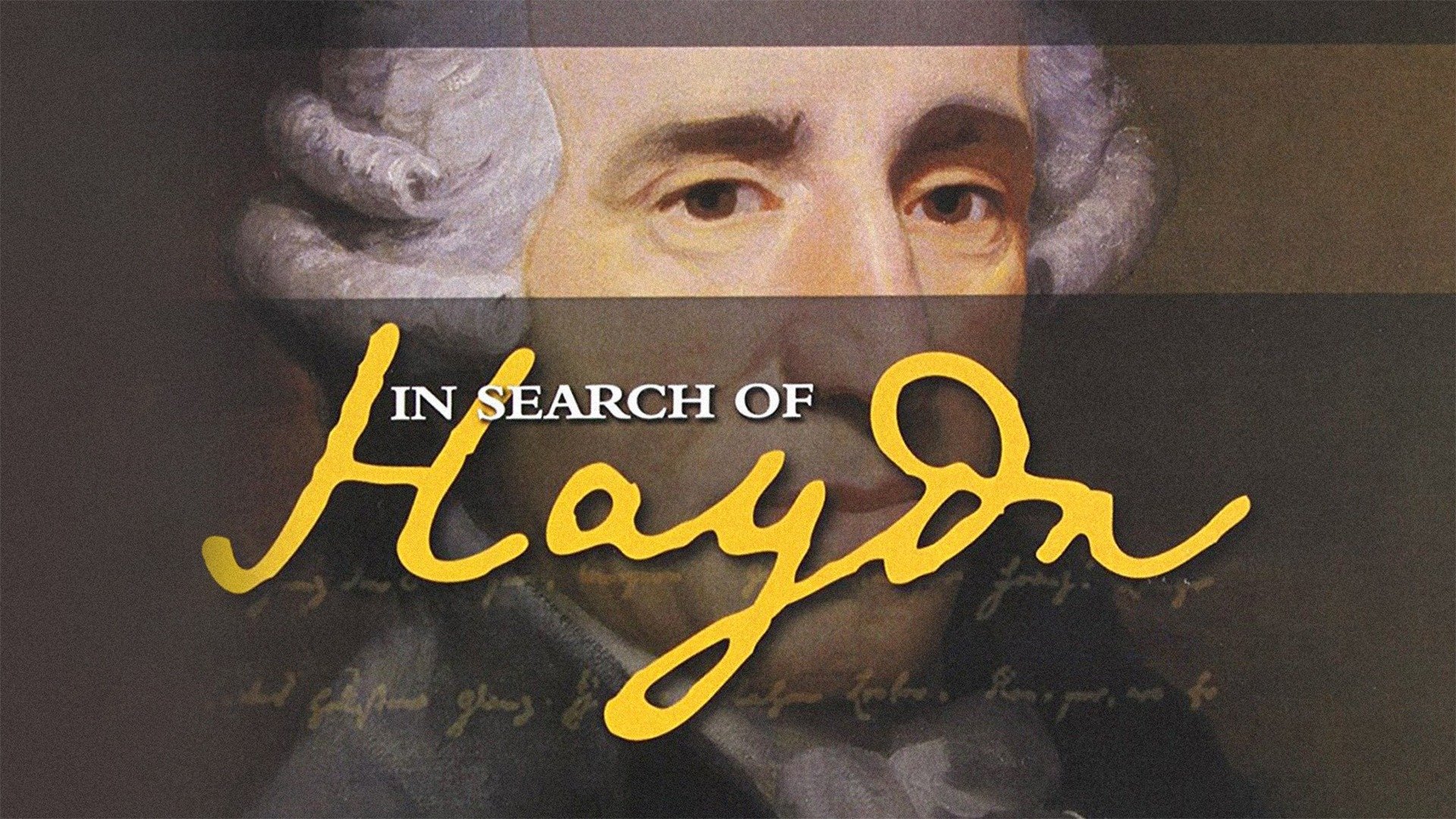 Watch In Search of Haydn (2012) Full Movie Free Online - Plex