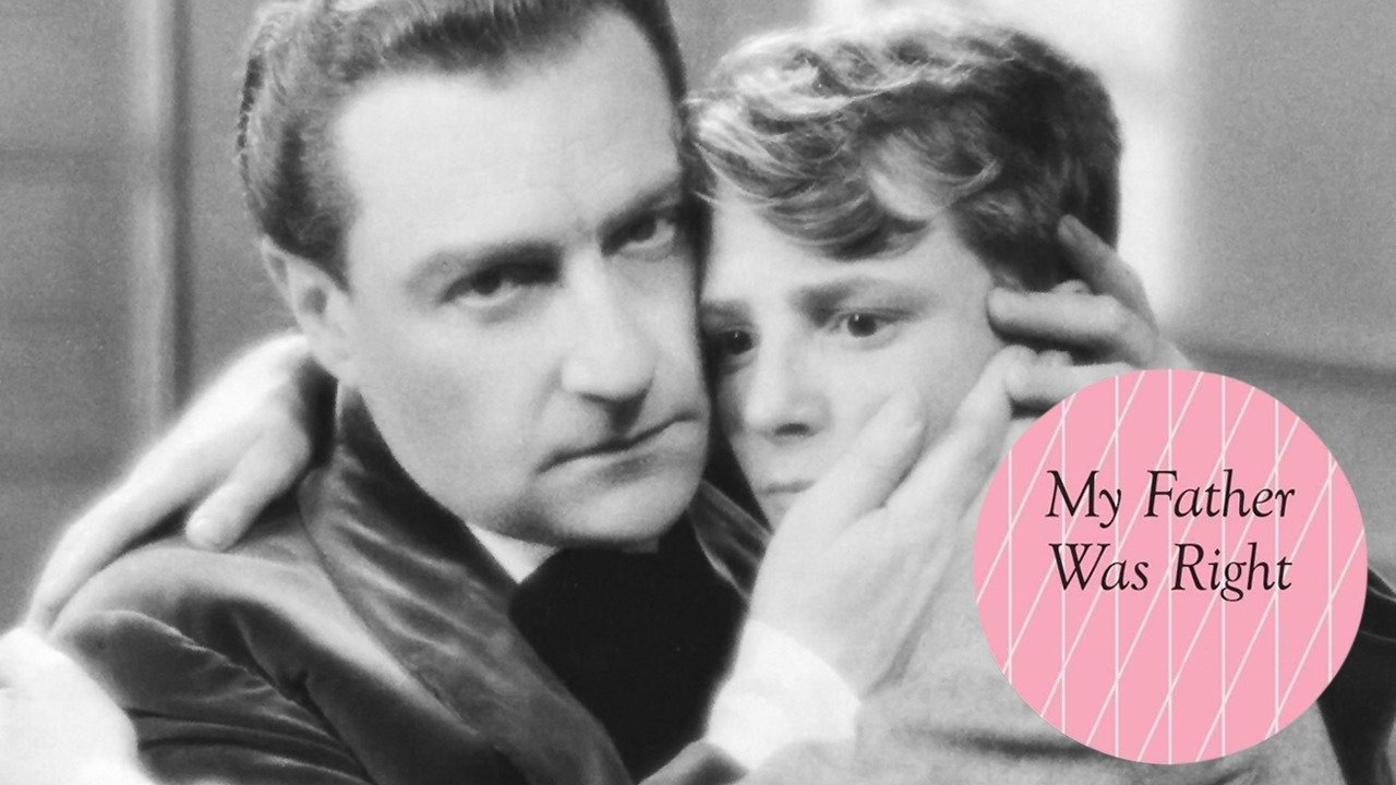 My Father Was Right (1936) - Plex