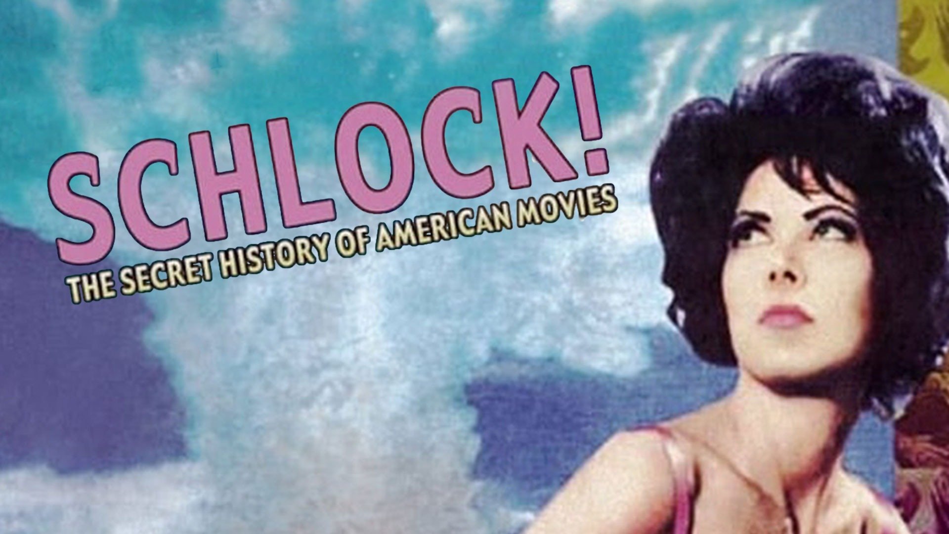 Watch Schlock! The Secret History of American Movies (2001) Full Movie ...
