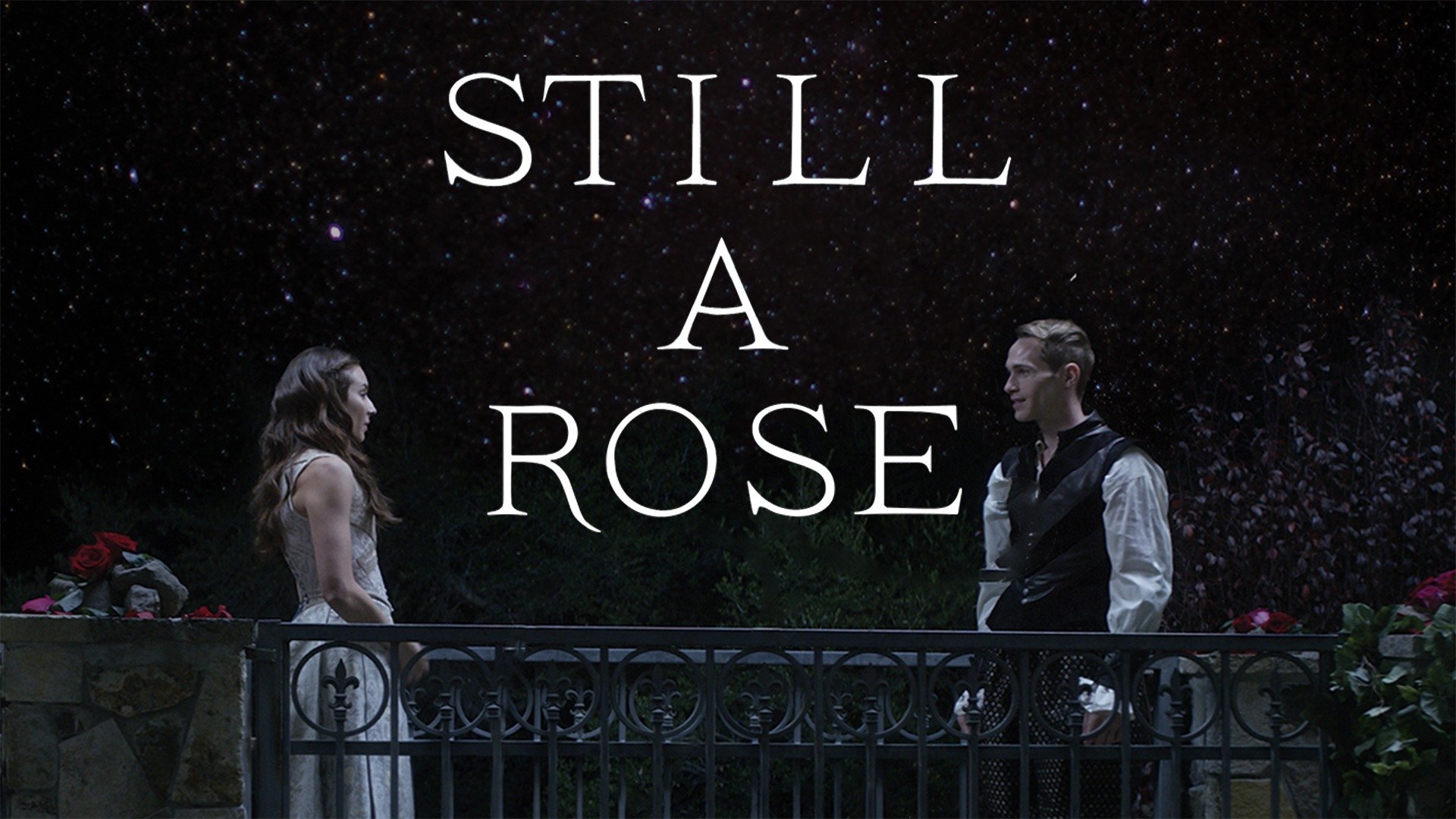 Watch Still a Rose (2015) Full Movie Online - Plex