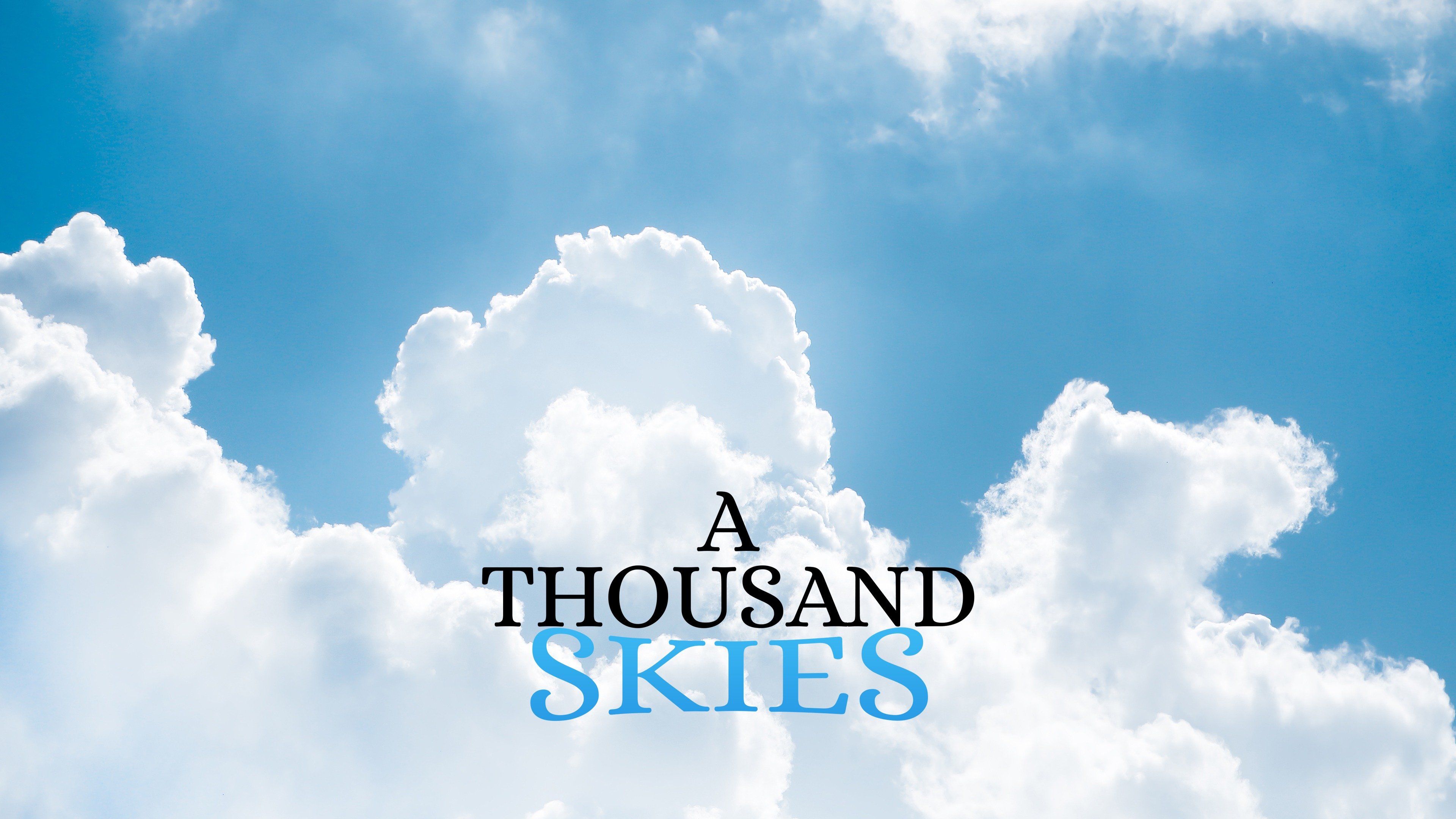 A Thousand Skies (1985) - Plex
