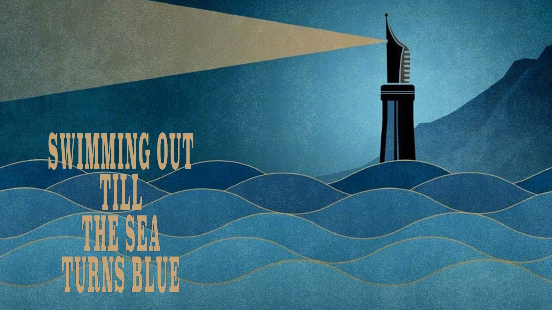 Watch Swimming Out Till the Sea Turns Blue (2021) Full Movie Online - Plex