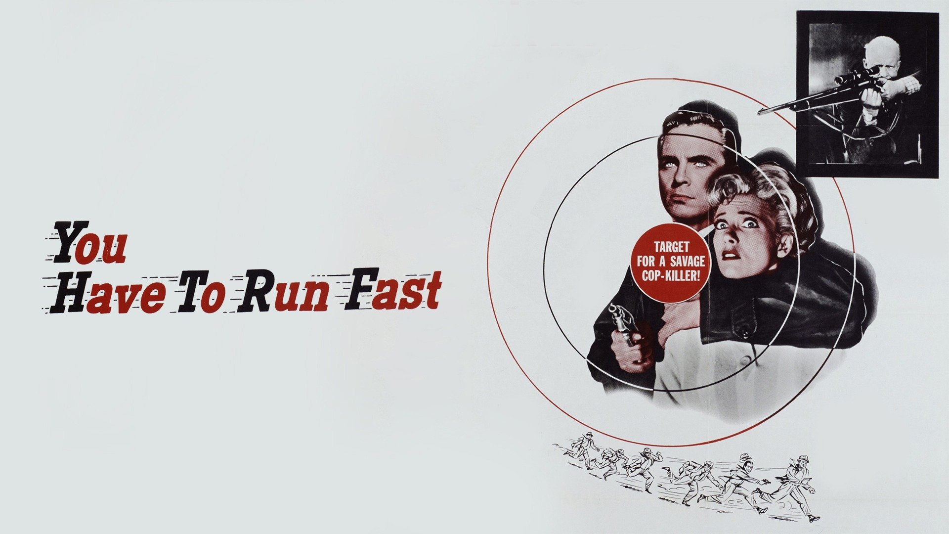 Watch You Have to Run Fast (1961) Full Movie Online - Plex