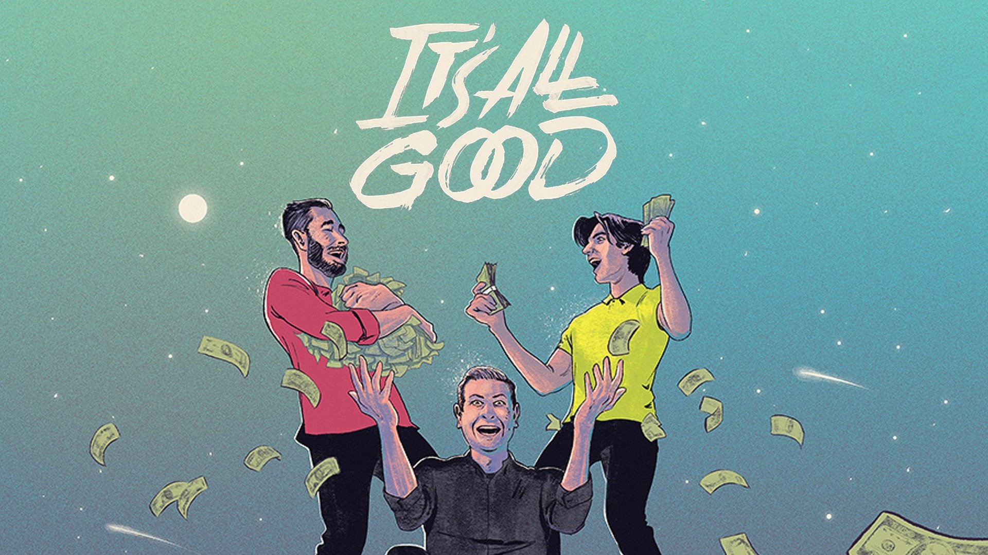 Watch It's All Good (2016) Full Movie Online - Plex