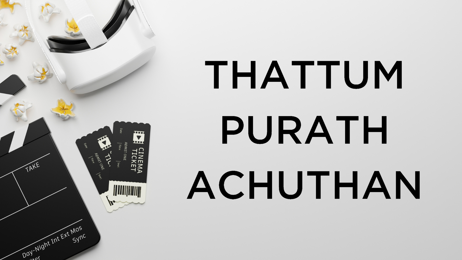 Thattum Purath Achuthan (2018) - Plex