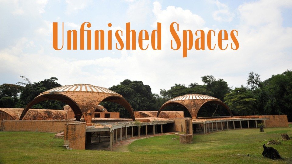 Watch Unfinished Spaces (2011) Full Movie Online - Plex