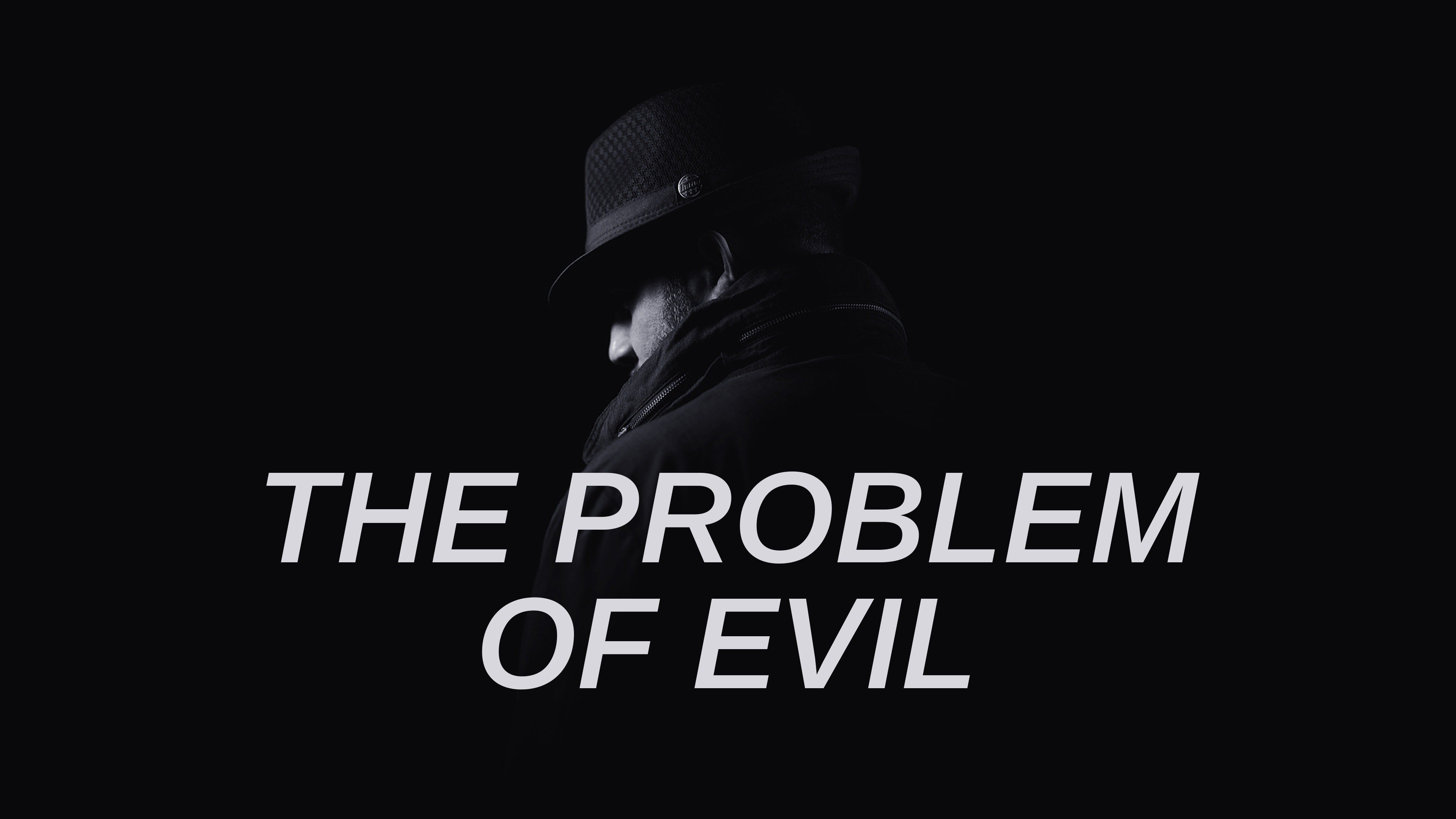 Watch The Problem of Evil Full Movie Online - Plex