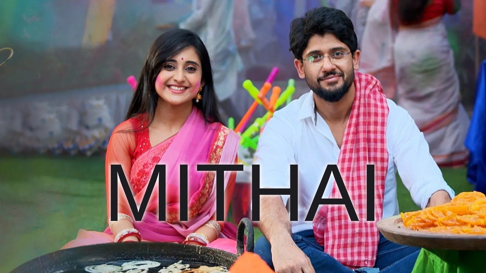 Mithai · Season 1 - Plex