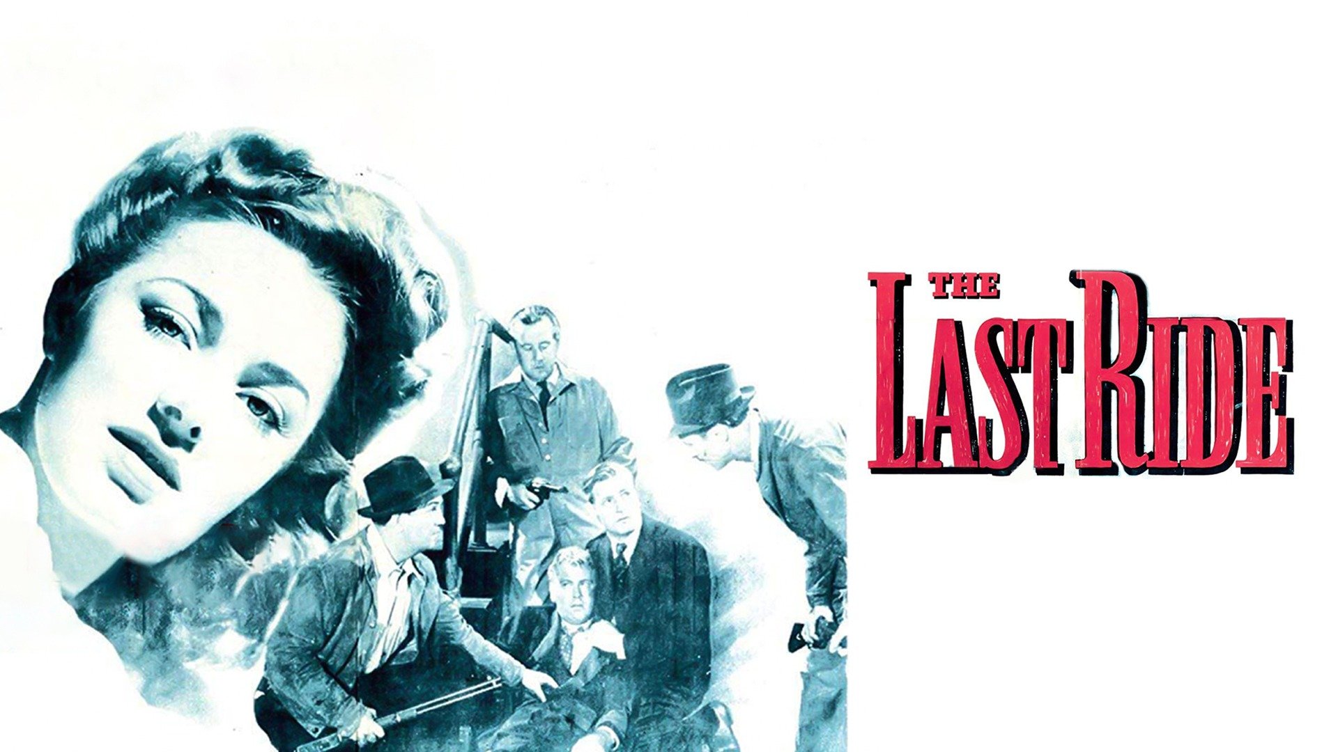 The Last Ride (1944) - Plex
