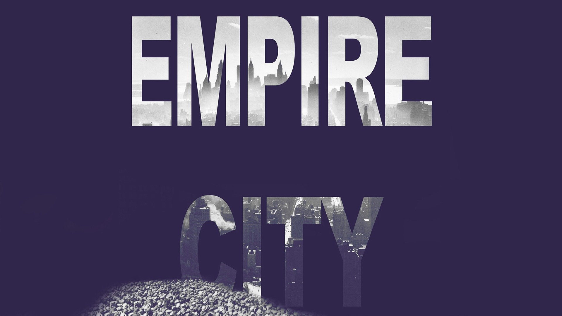 Watch Empire City (1985) Full Movie Free Online - Plex