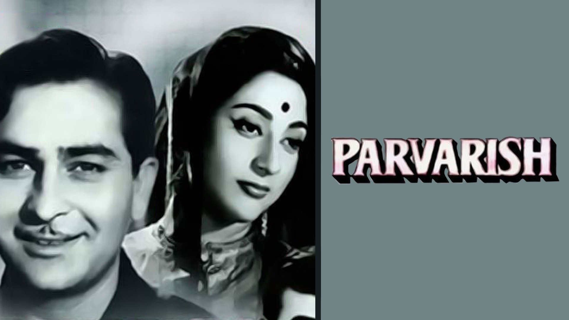 Watch Parvarish (1958) Full Movie Online - Plex