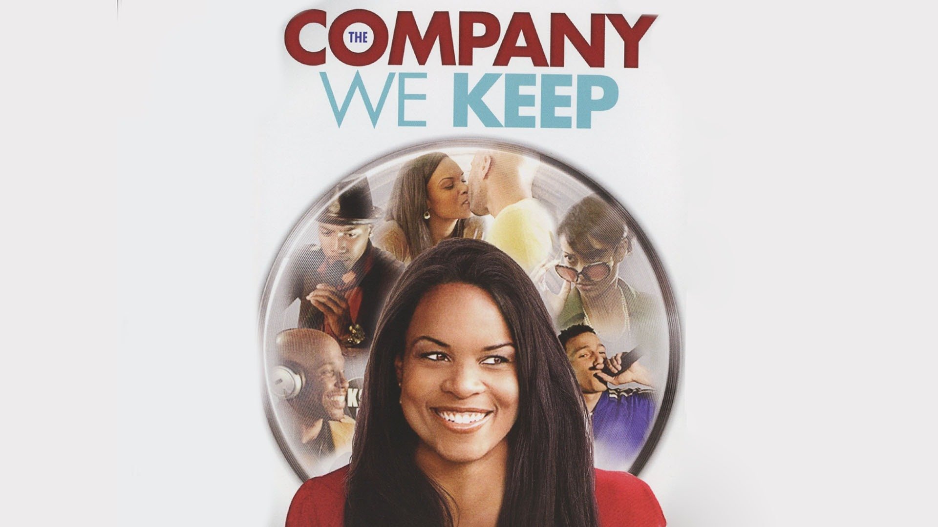 Watch The Company We Keep (2010) Full Movie Free Online - Plex