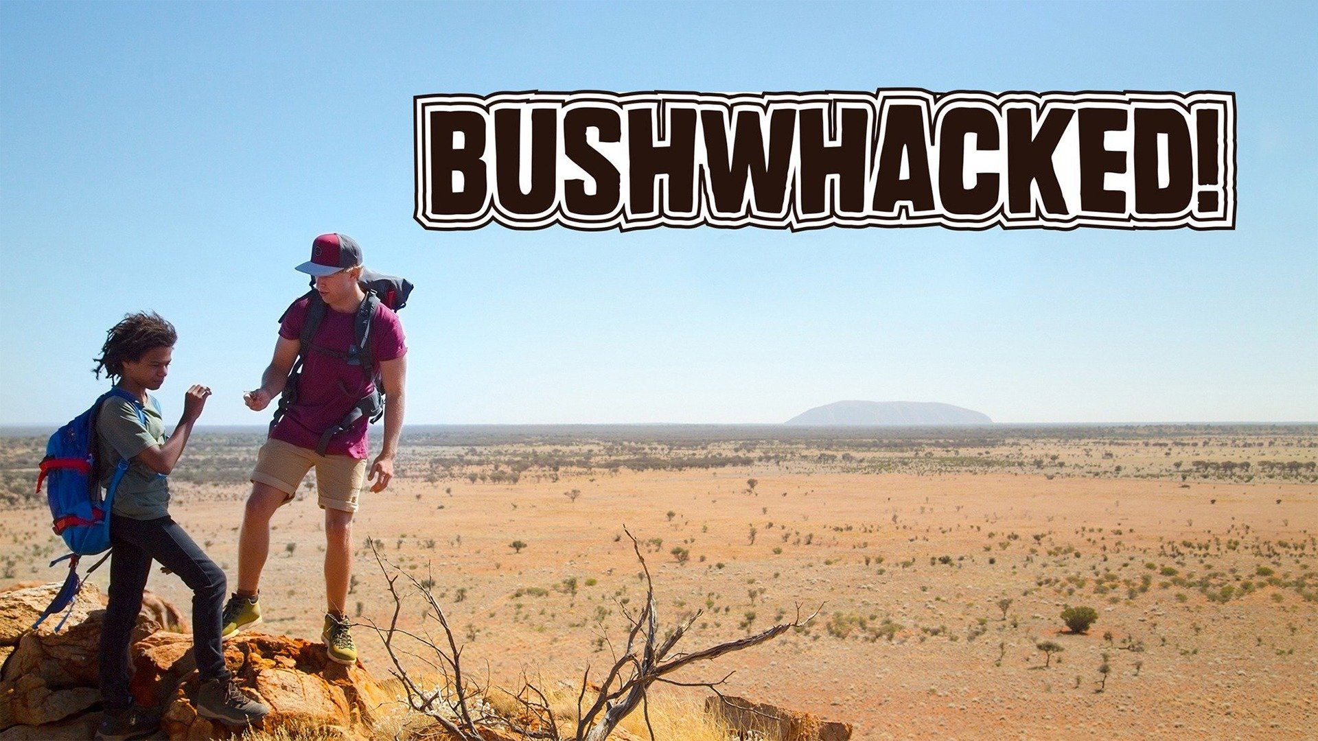 Watch Bushwhacked! · Series 1 Full Episodes Online - Plex