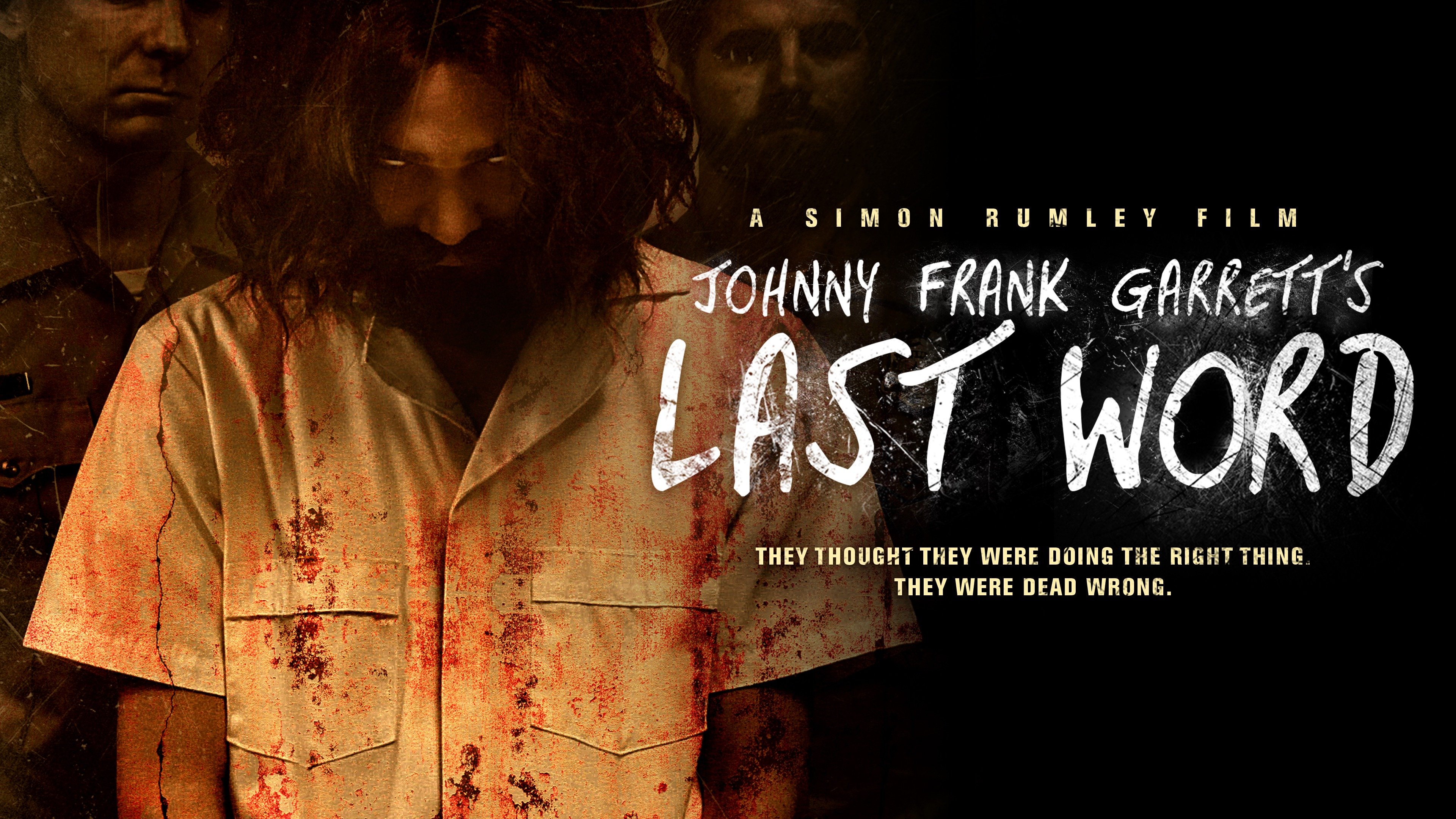 Watch Johnny Frank Garrett's Last Word (2017) Full Movie Free Online - Plex