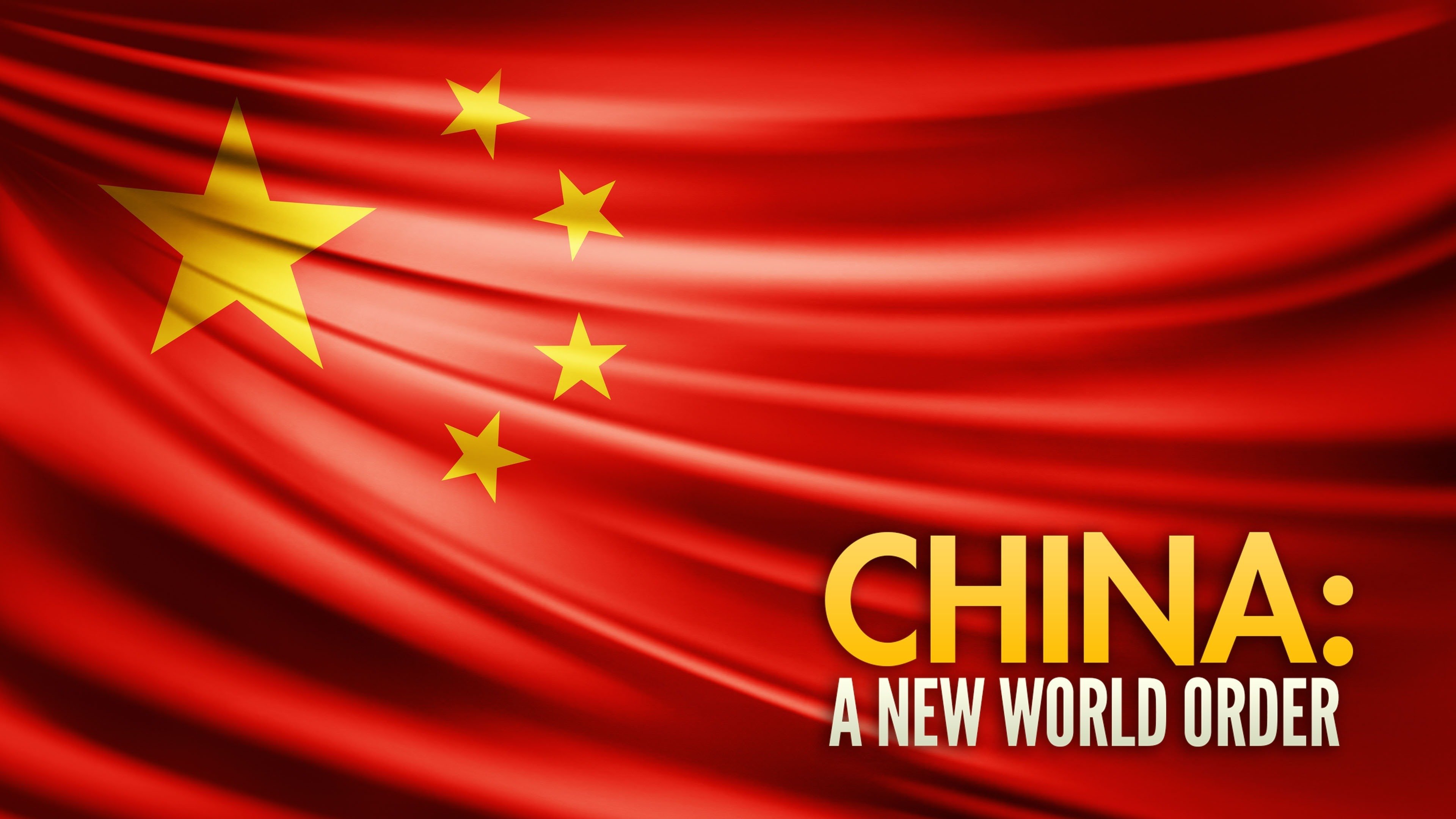 Watch China: A New World Order · Season 1 Full Episodes Online - Plex