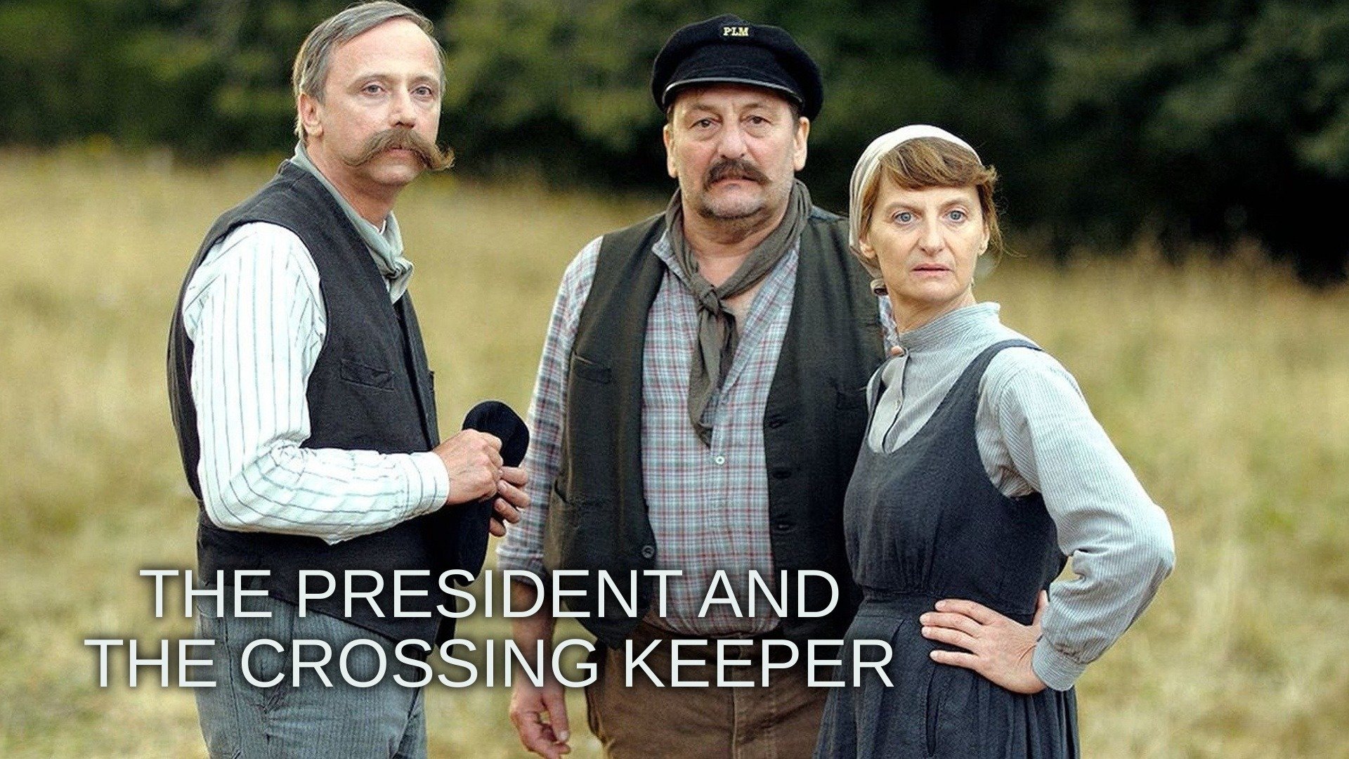 Watch The President and the Crossing Keeper (2019) Full Movie Online - Plex