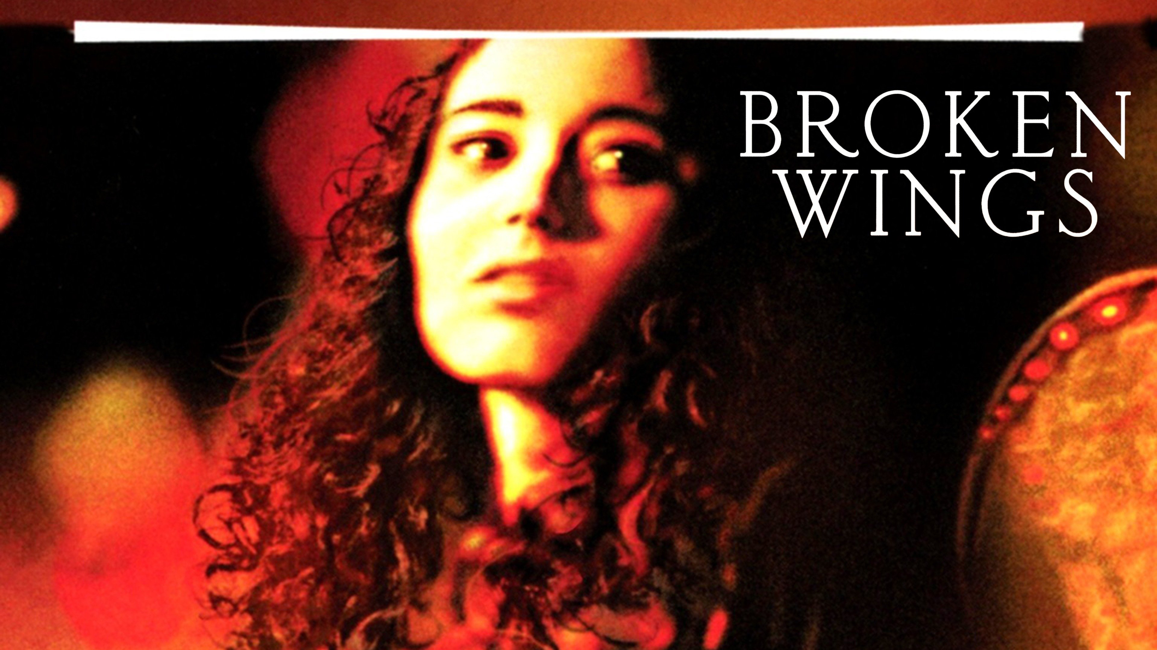Broken Wings (2002) - Plex