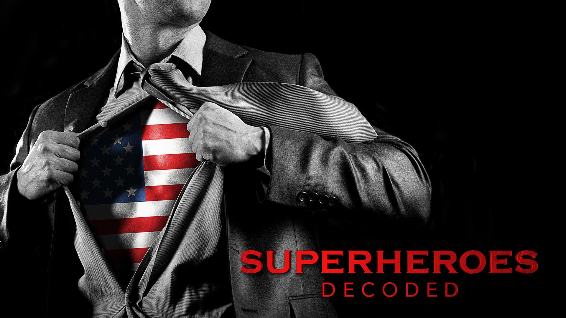 Watch Superheroes Decoded · Season 1 Full Episodes Online - Plex