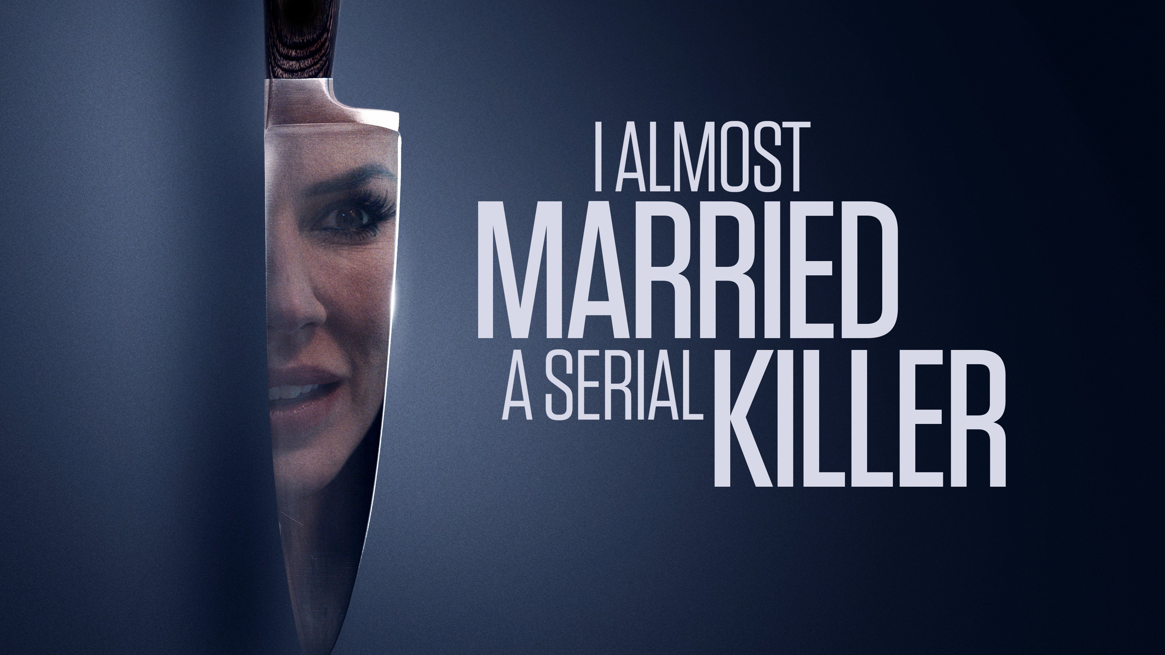 I Almost Married a Serial Killer (2019) - Plex