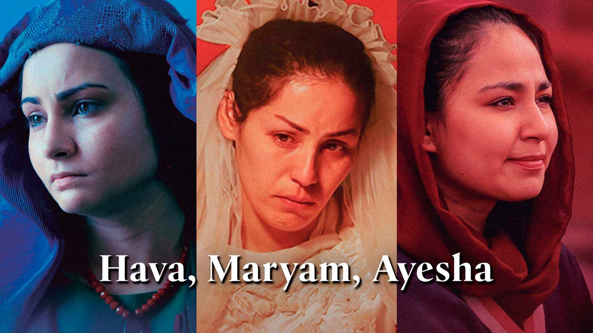 Hava, Maryam, Ayesha (2021) - Plex