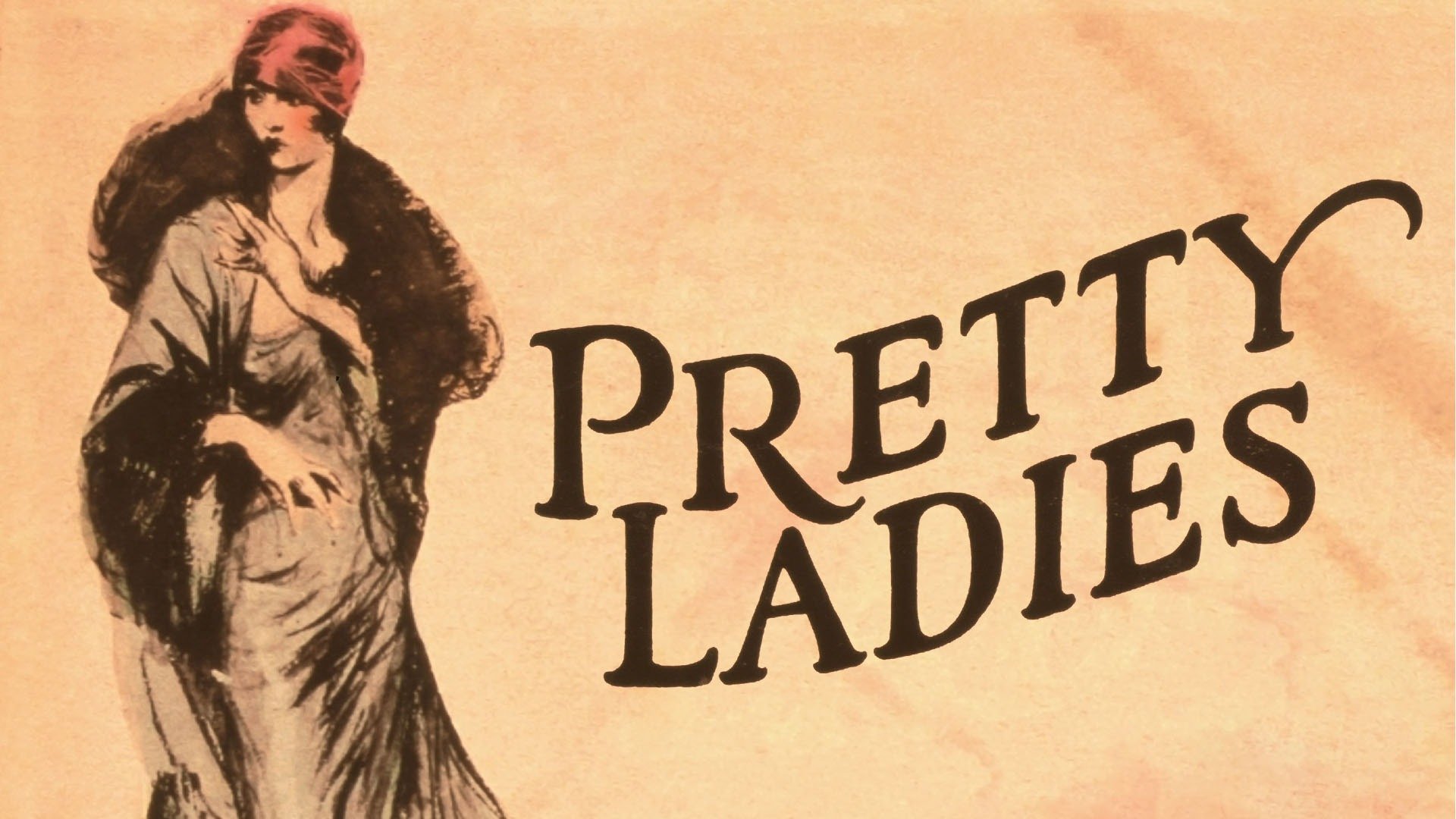 Watch Pretty Ladies (1925) Full Movie Free Online - Plex