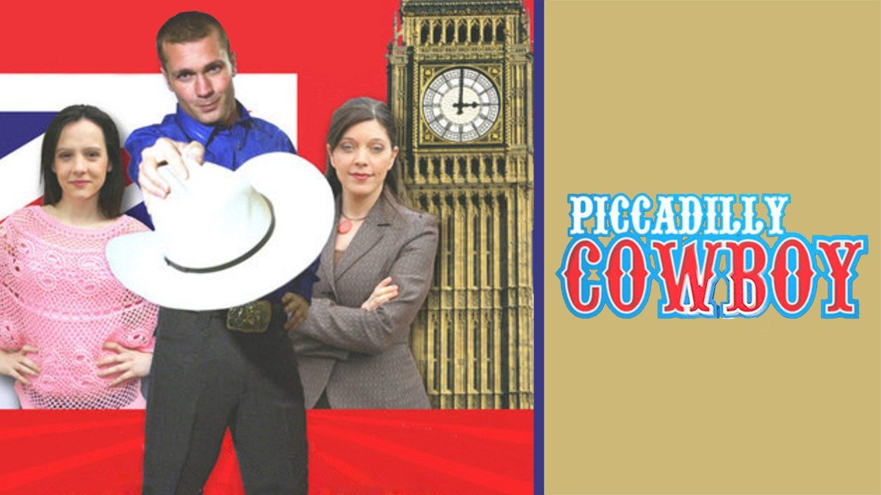 Watch Piccadilly Cowboy (2007) Full Movie Online - Plex